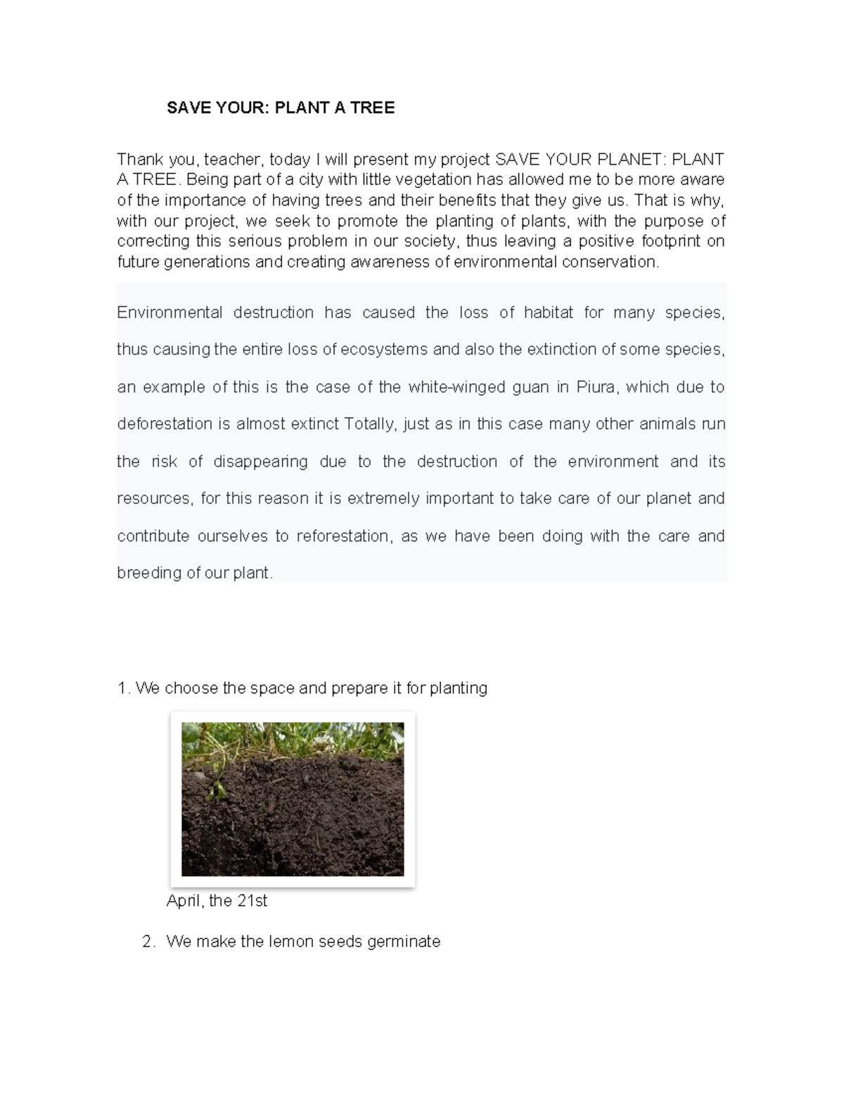 Save your planet - SAVE YOUR: PLANT A TREE Thank you, teacher, today I ...