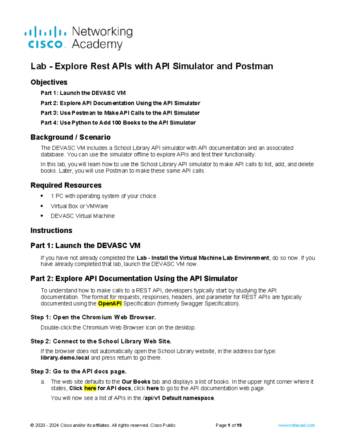 Lab 2 Explore Rest Apis With Api Simulator And Postman Objectives Part 1 Launch The Devasc