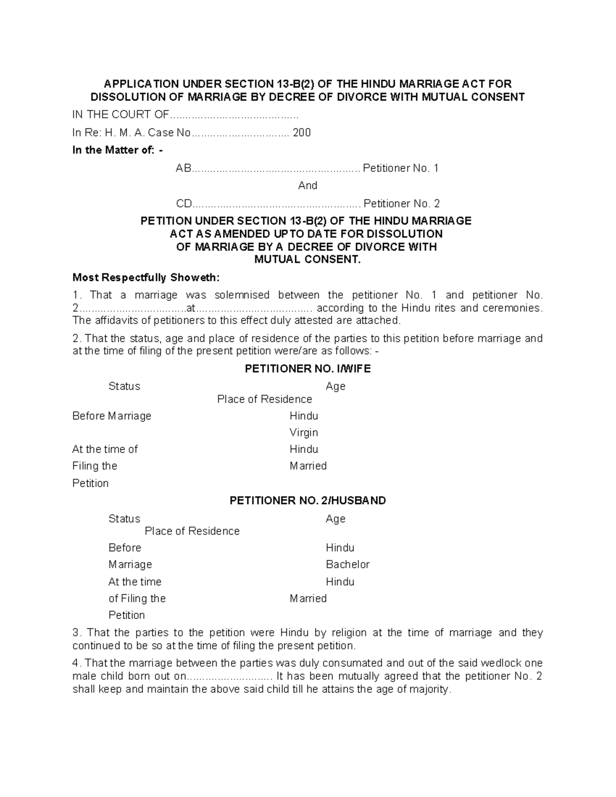 Application Under Section 13-B(2) OF THE Hindu Marriage ACT FOR Dissolution OF Marriage BY ...