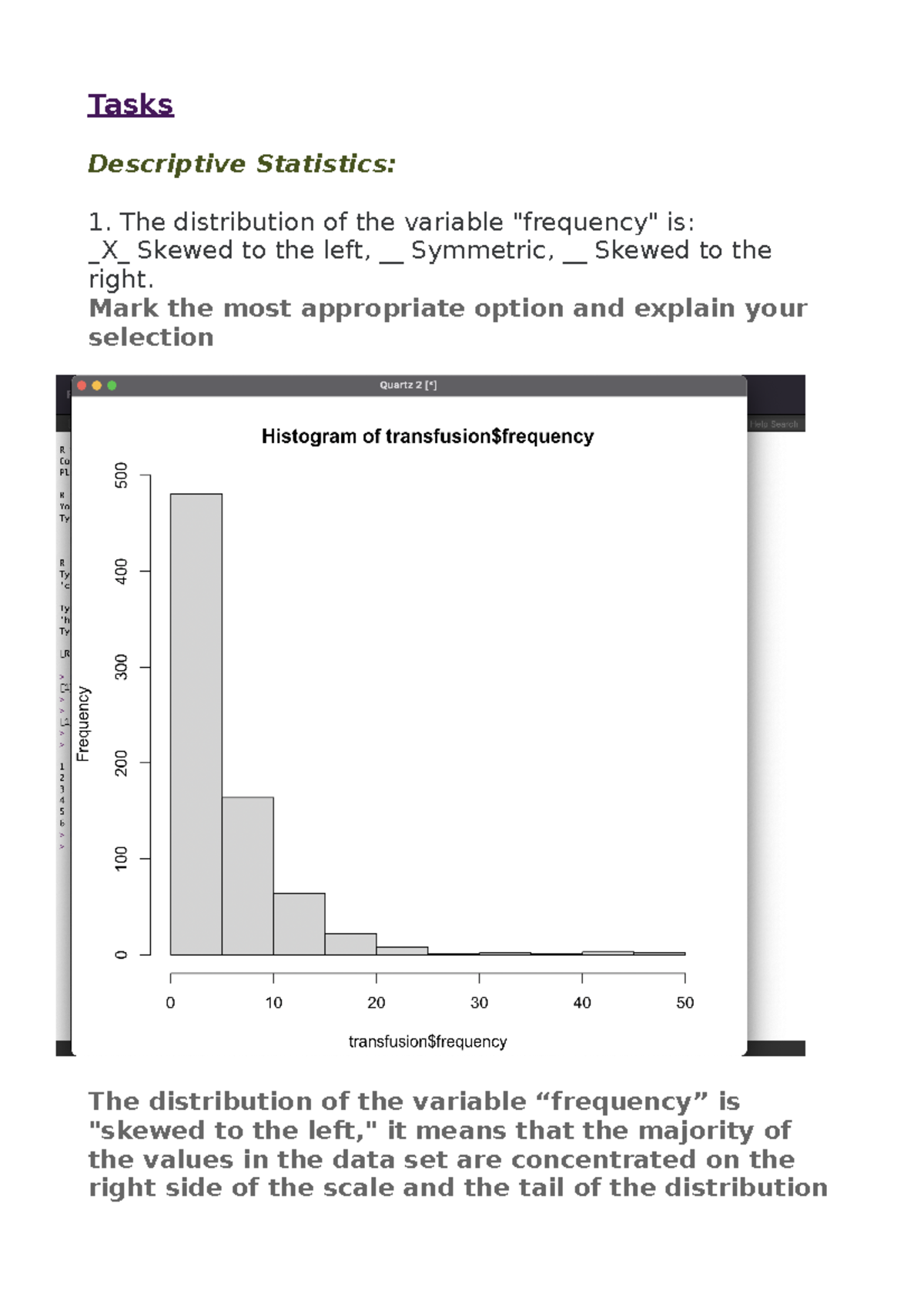 Written Assigment unit 2 - Tasks Descriptive Statistics: The distribution of the variable - Studocu