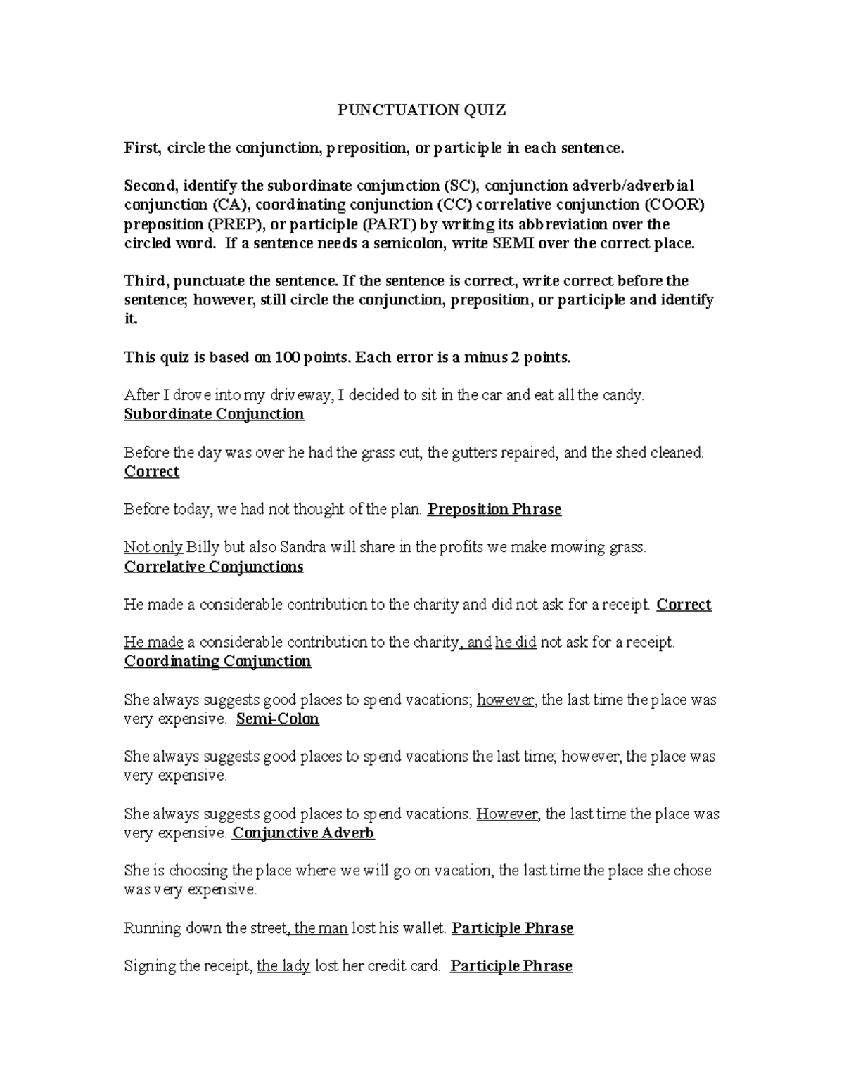 Punctuation Paractice Quiz (1) - PUNCTUATION QUIZ First, circle the ...