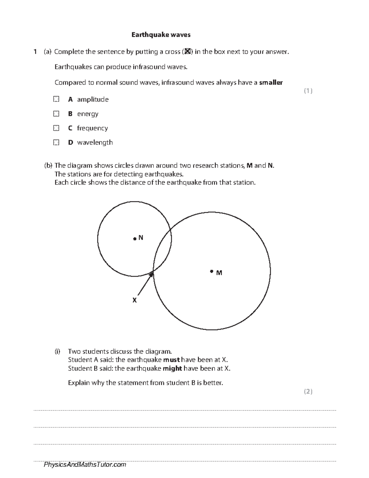 Properties of Waves 4 QP - Earthquake waves 1 (a) Complete the sentence ...