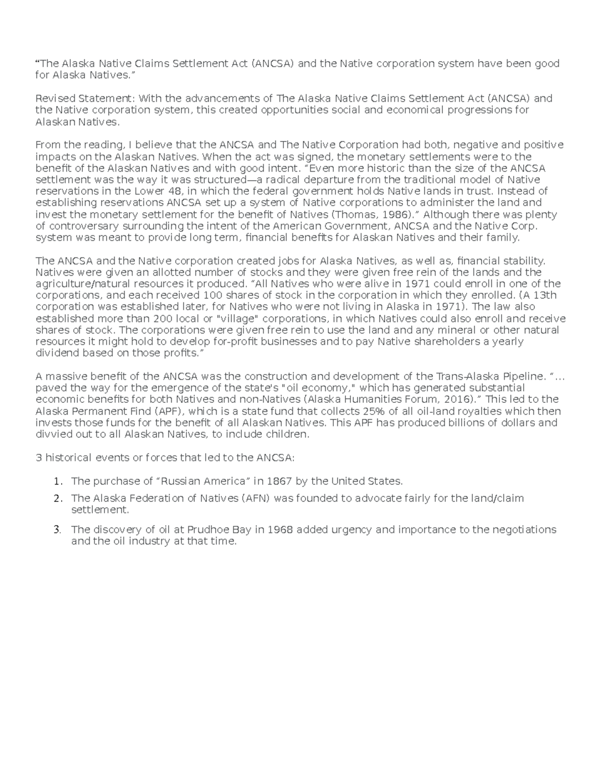 Week 8 Discussion post - HIS-200 Applied History SNHU - Alaska Native ...