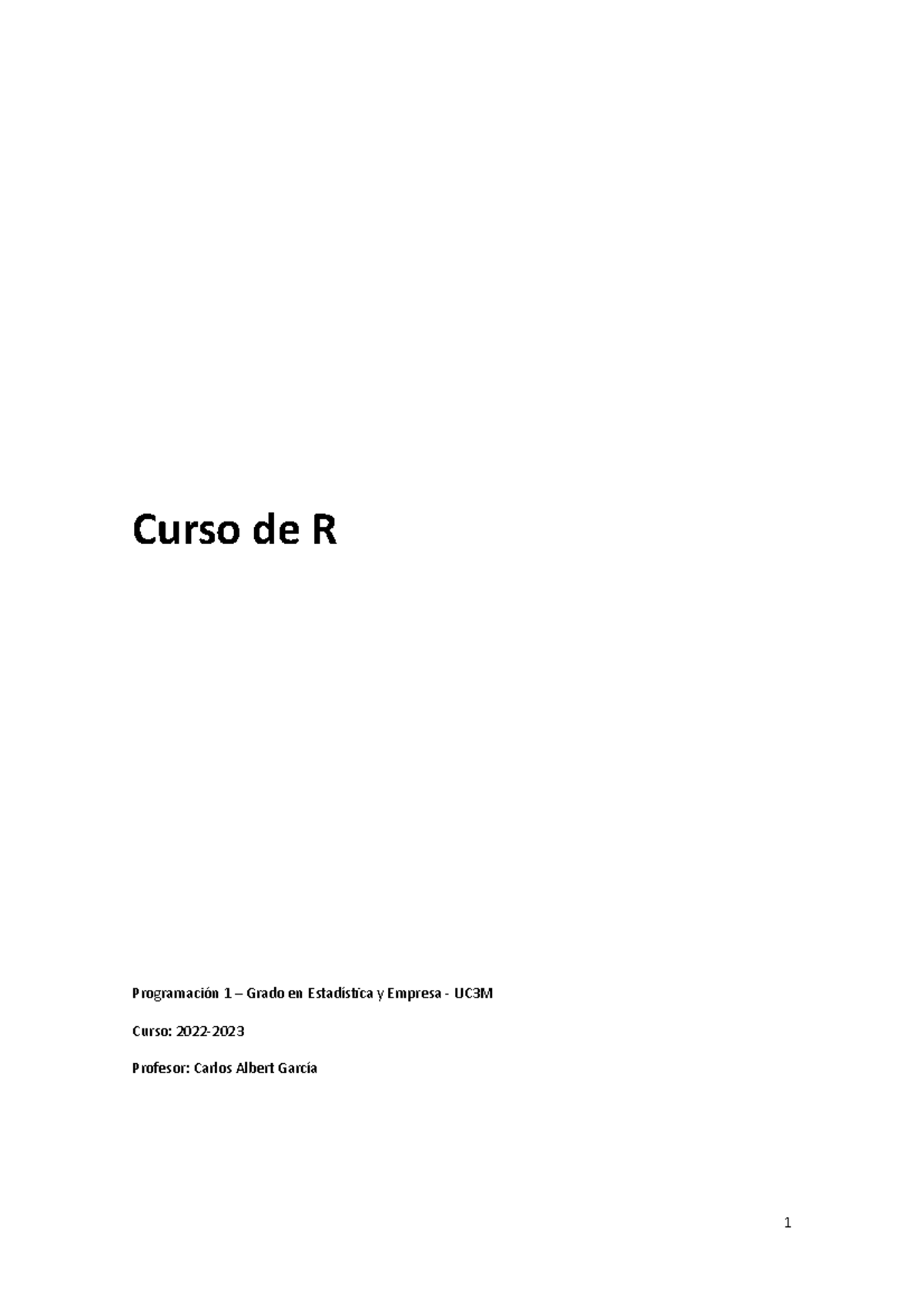 Curso R V06 clase - apuntes de R - Curso de R Programación 1 – Grado en ...