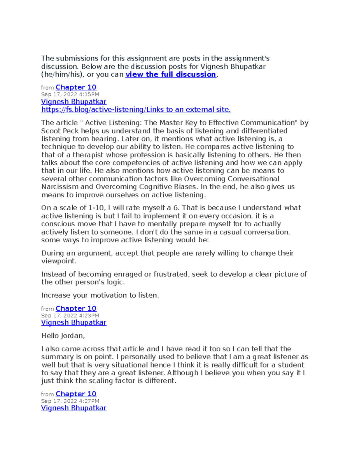 Chapter 10 - Important course assignments - The submissions for this assignment are posts in the ...