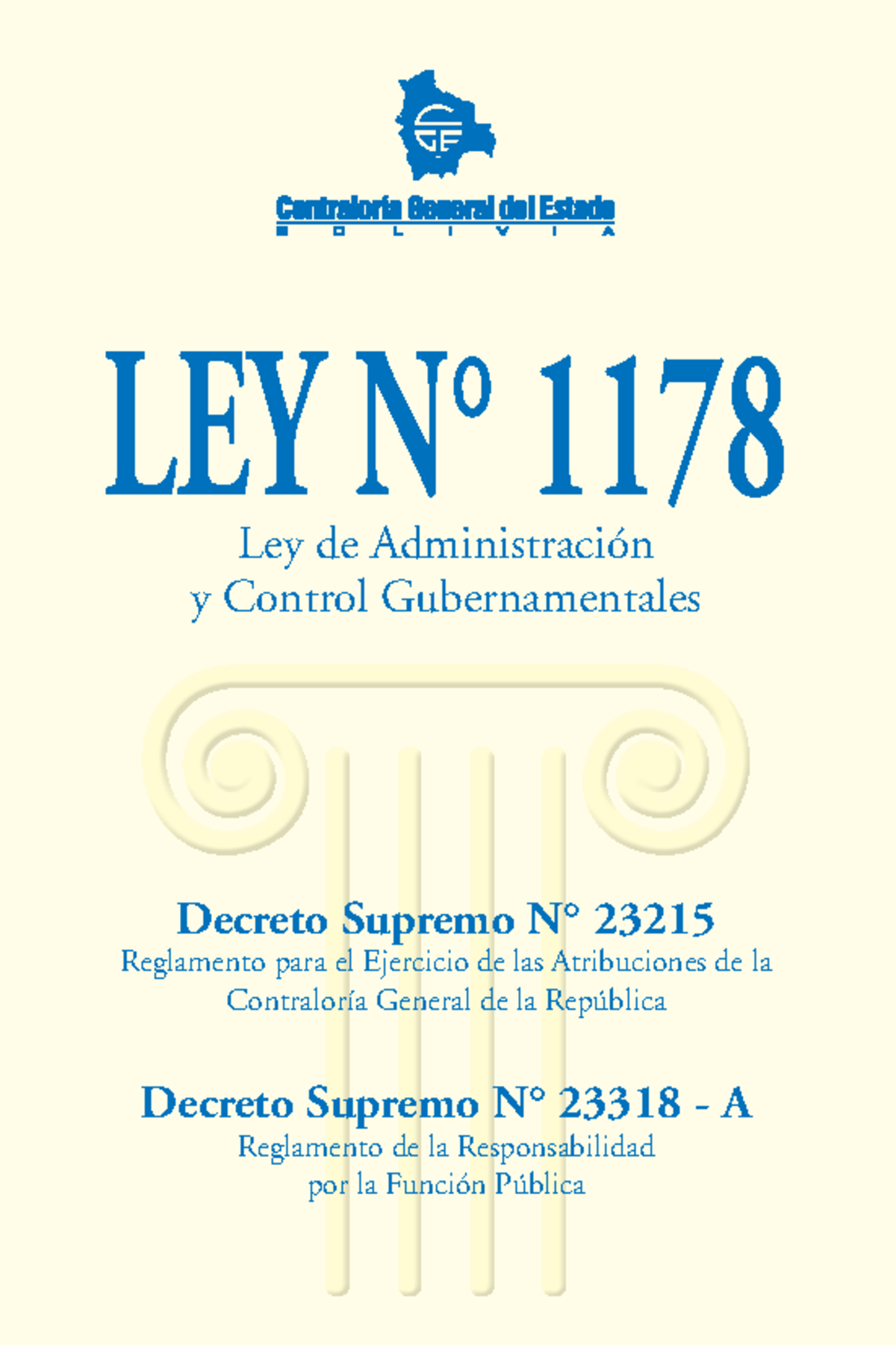 ley 1178 con todos los analisis que necesitas - LEY N° 1178 Ley de Administración y Control ...