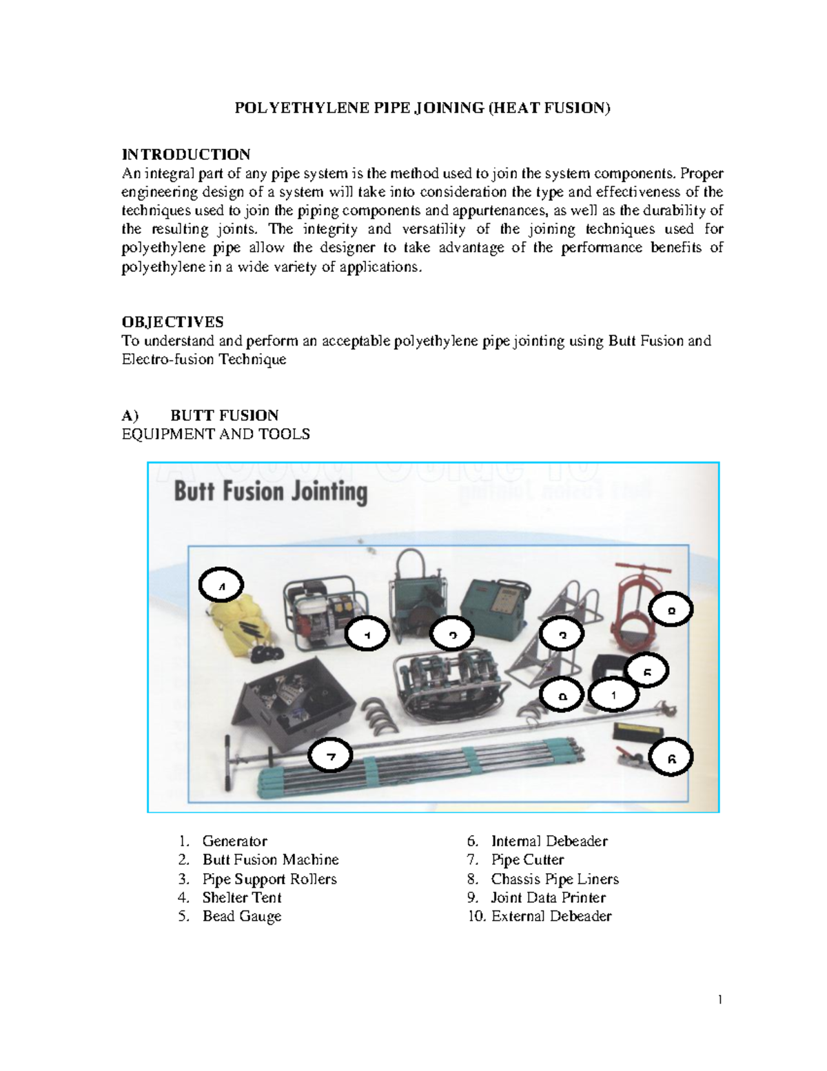 Lab Sheet E1 - heat fusion - POLYETHYLENE PIPE JOINING (HEAT FUSION) INTRODUCTION An integral ...