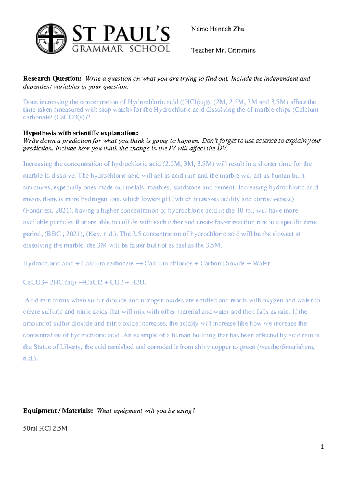 Science report 2021 hydrochloric acid and marble chips experiment - Name Hannah Zhu Teacher Mr ...