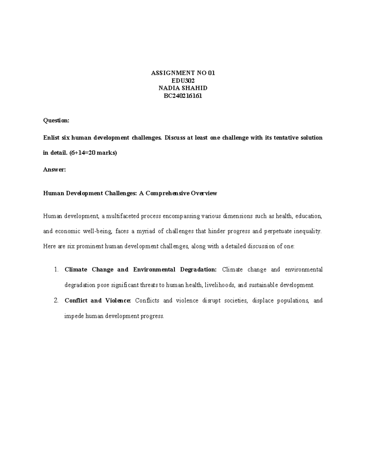 assingment 2024 - ASSIGNMENT NO 01 EDU NADIA SHAHID BC Question: Enlist ...
