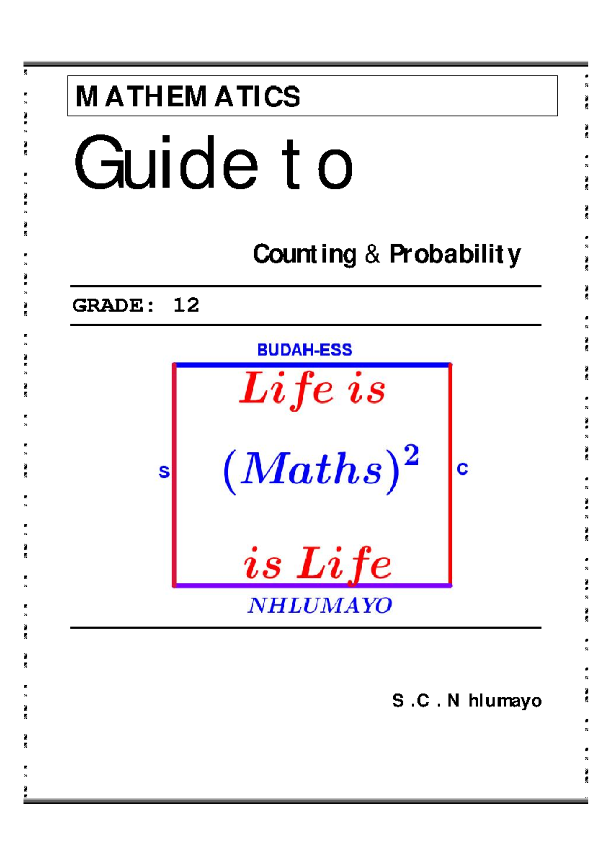 Probability - Guide to Counting & Probability GRADE: 12 S. Nhlumayo ...