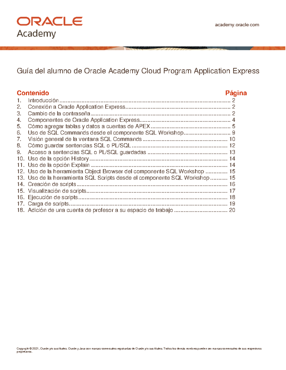 5 OA Cloud APEX Learner Guide esp - Copyright © 2021, Oracle y/o sus ...