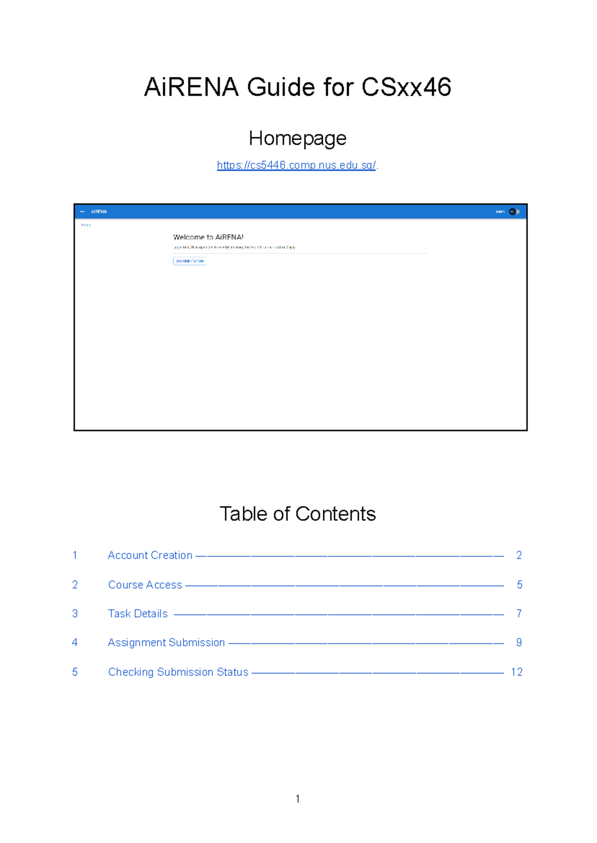 Ai RENA Guide for CSxx46 - AiRENA Guide for CSxx Homepage cs5446.comp.nus.edu/. Table of ...