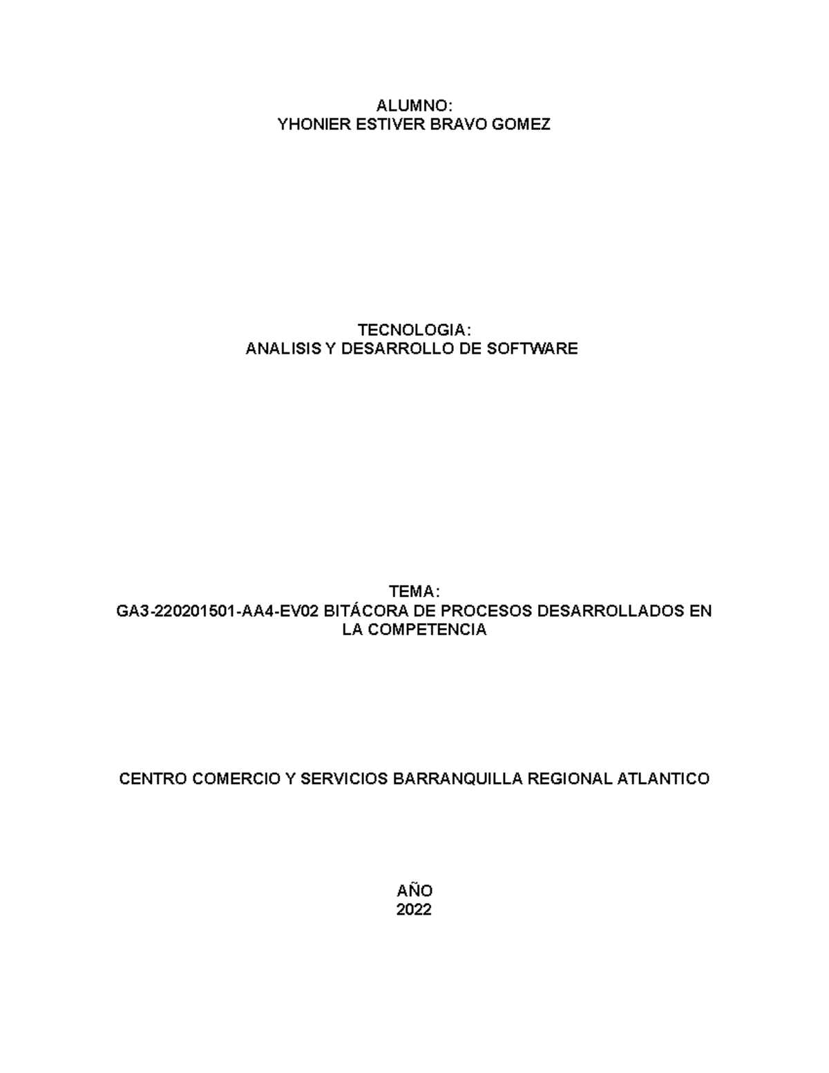 GA3-2202015 01-AA4-EV02 Bitácora de procesos desarrollados en la competencia - ALUMNO: YHONIER ...