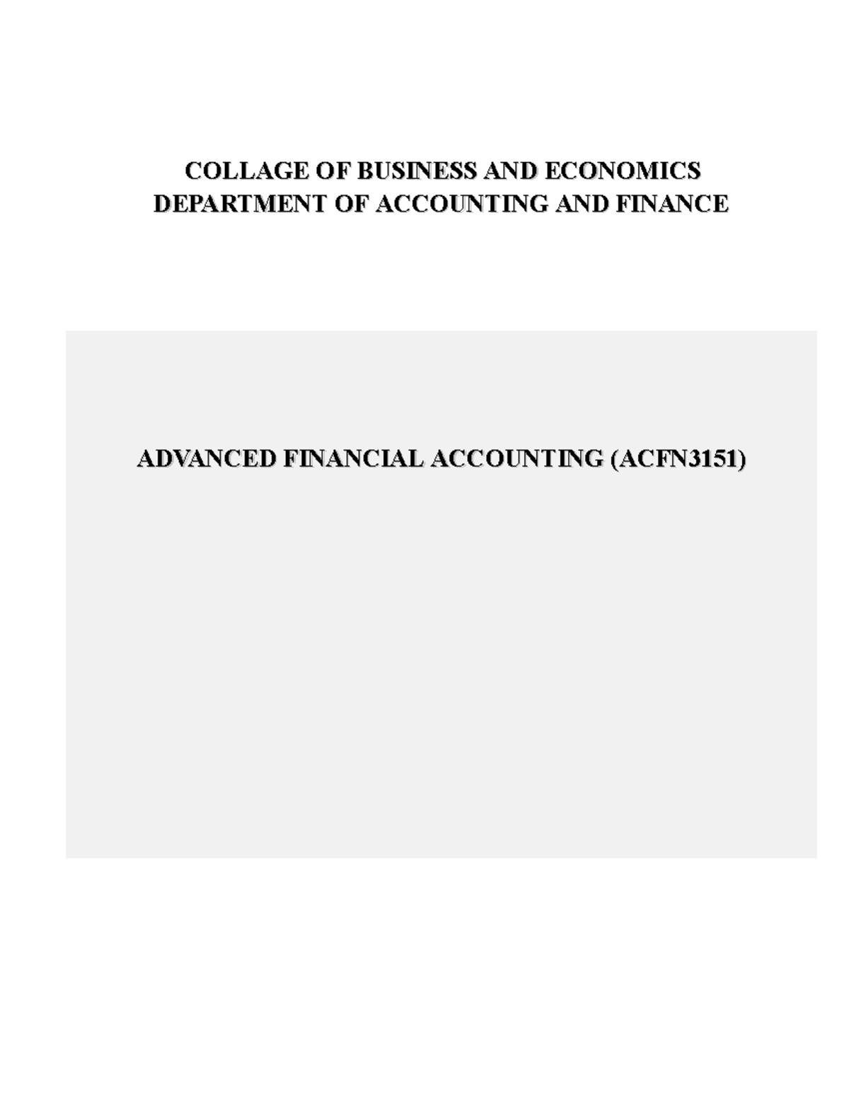 Advanced Fianacial Accounting- Draft - COLLAGECOLLAGE OFOF ...