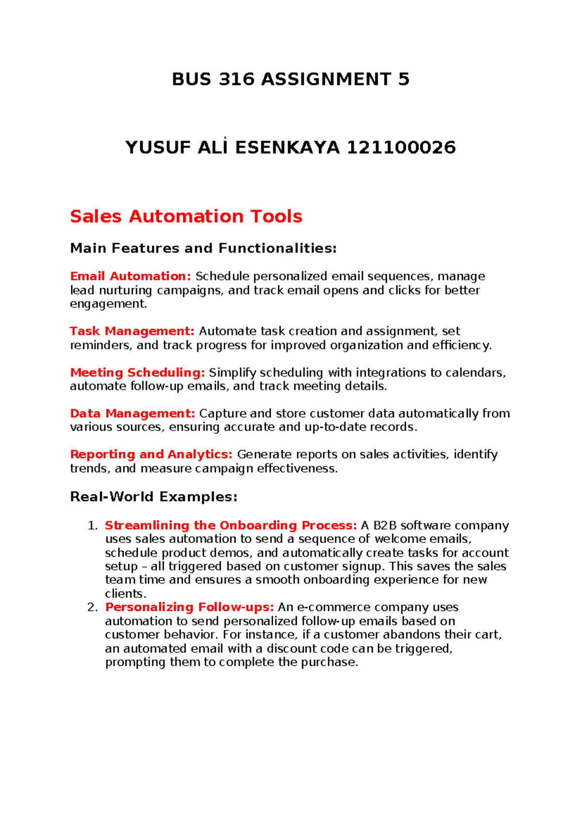 BUS 316 Assignment 5 - a homework - BUS 316 ASSIGNMENT 5 YUSUF ALİ ESENKAYA 121100026 Sales ...