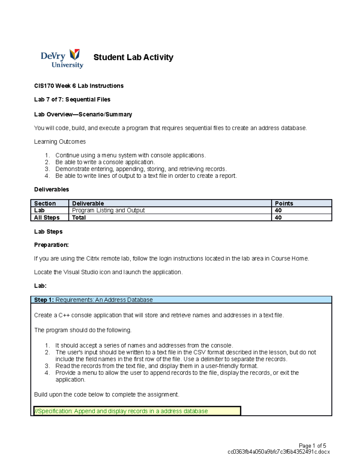 CIS170C W7 Lab Instructions - Student Lab Activity CIS170 Week 6 Lab Instructions Lab 7 of 7 ...