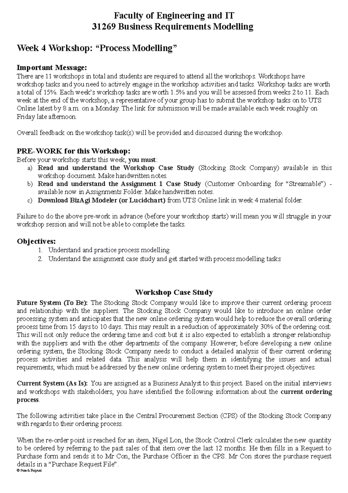 Week 4 Workshop - Process Modelling - Faculty of Engineering and IT ...