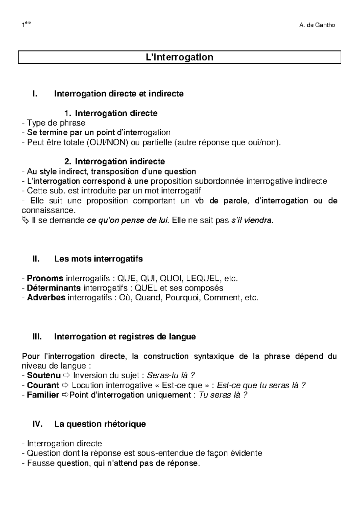 Interrogation - Fiche mémo - 1ère - 1 ère A. de Gantho L’interrogation ...