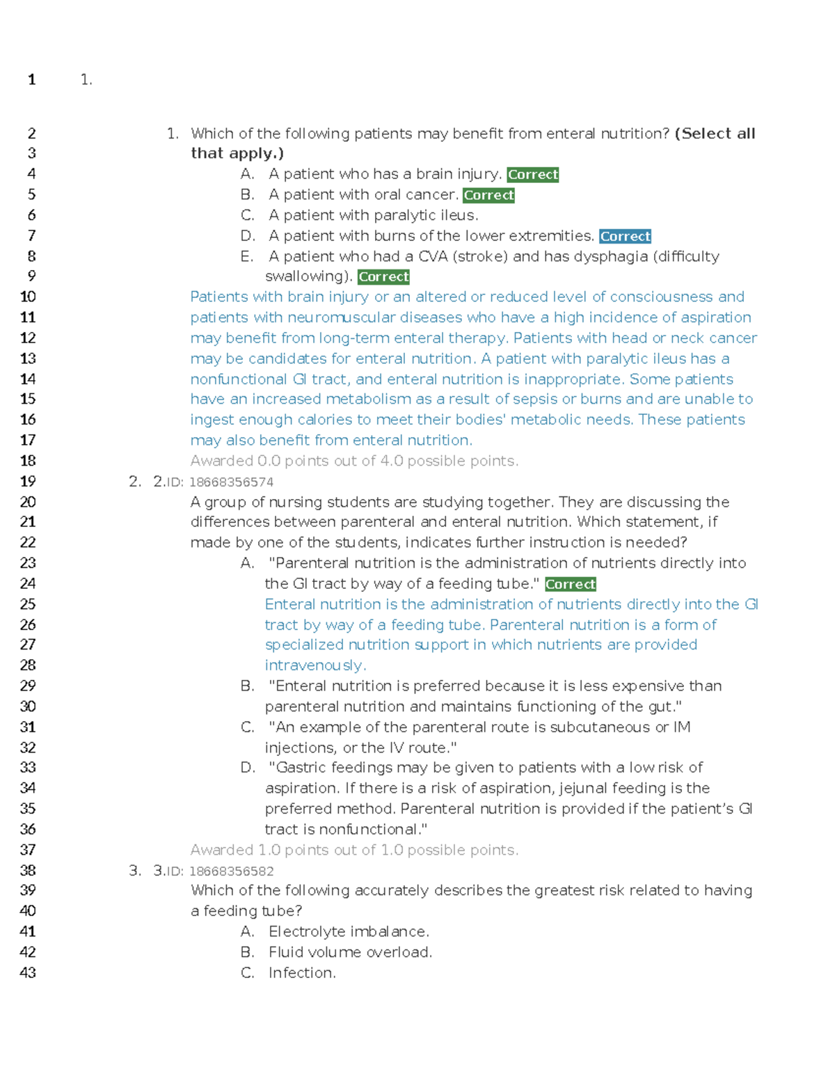 Exam 3 evolve questions - 1. 1. Which of the following patients may ...