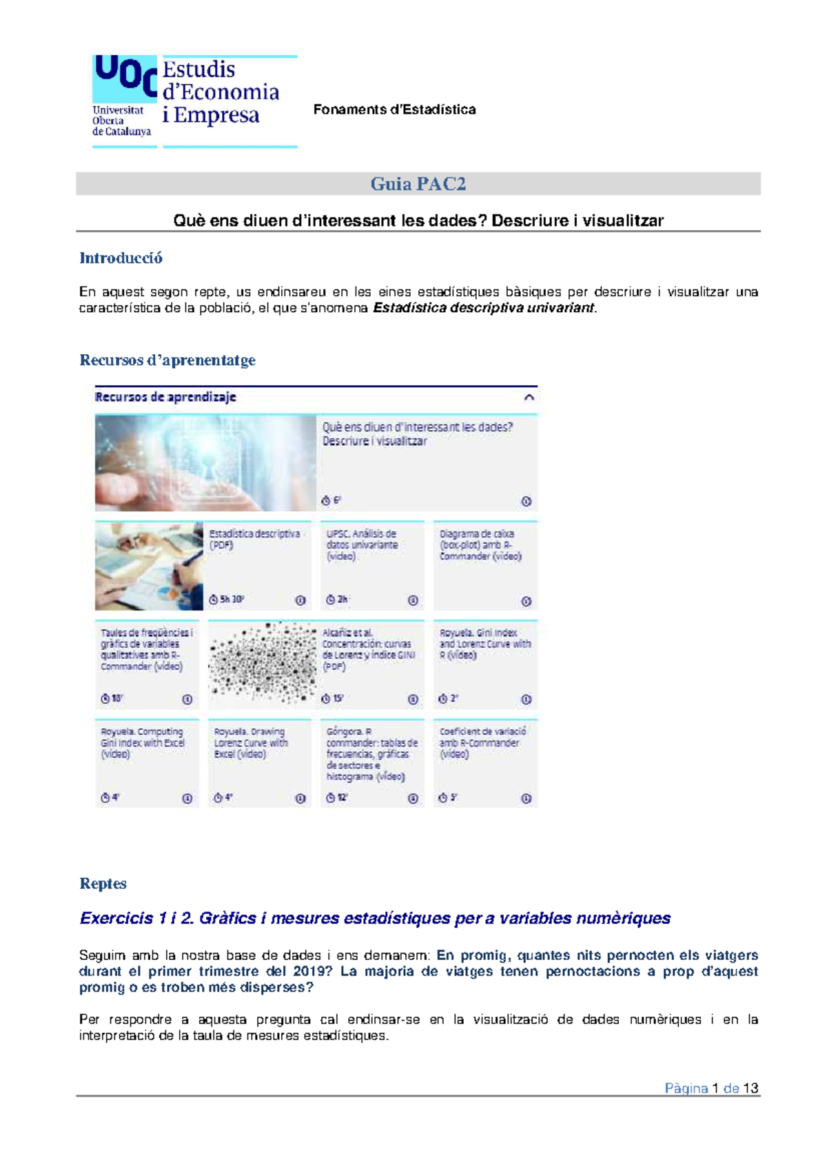 Fonaments DEstadistica Guia PAC 2 - Fonaments d'Estadística Guia PAC Què ens diuen d’interessant ...