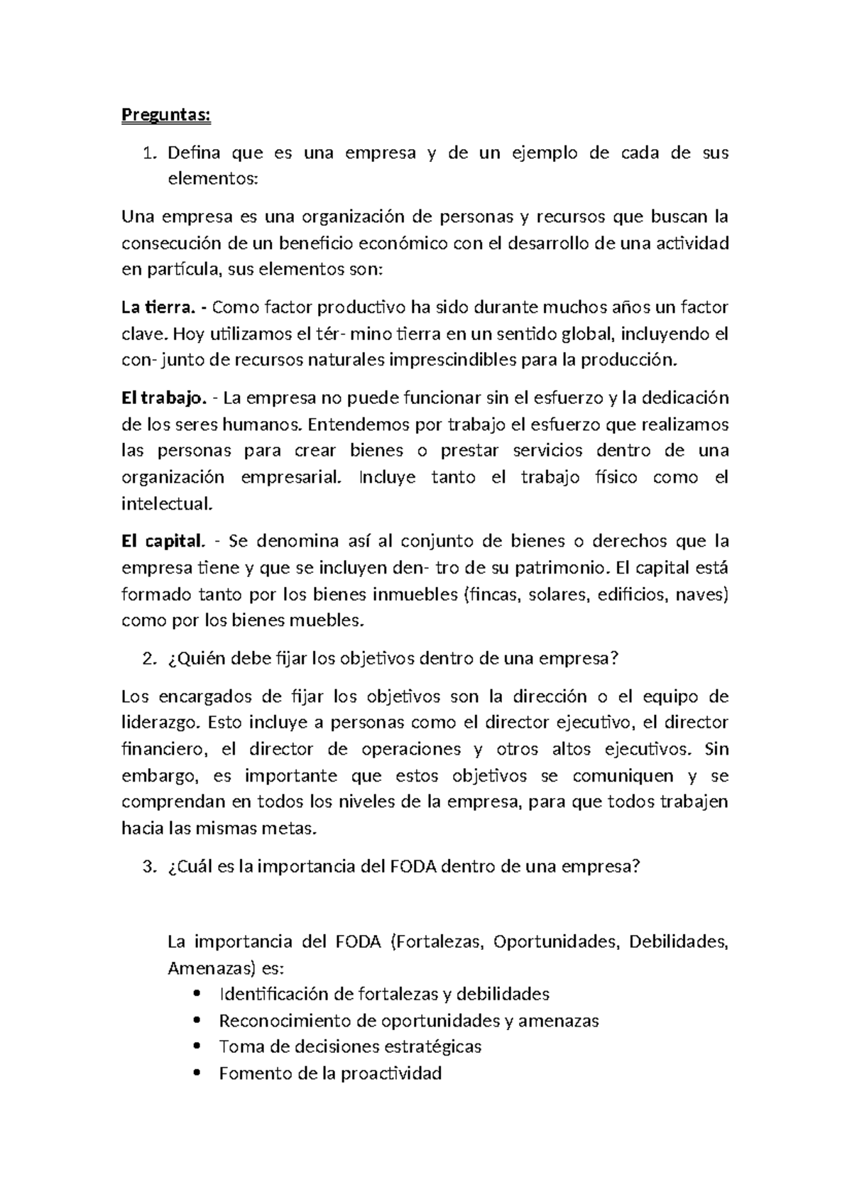 Tarea DE Administracion 2 - Preguntas: 1. Defina que es una empresa y ...