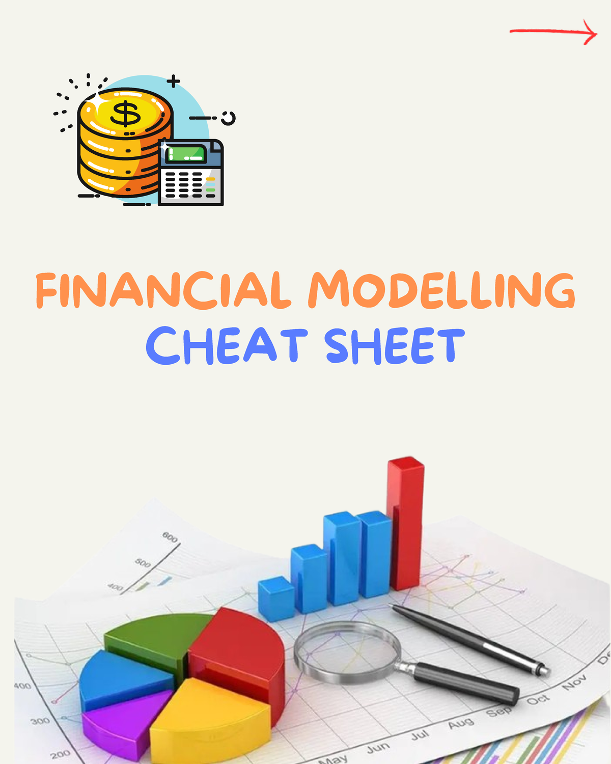 Beginners Guide - Financial modeling notes - FINANCIAL MODELLING CHEAT ...