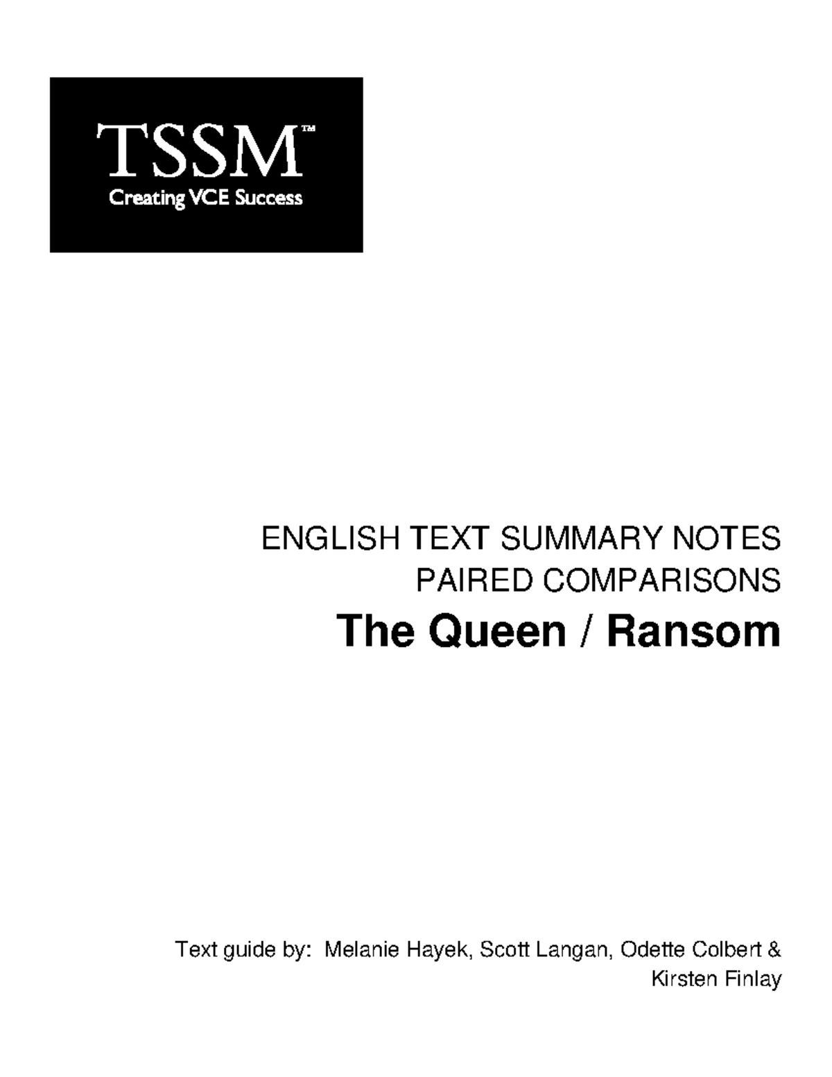 The Queen and Ransom notes - ENGLISH TEXT SUMMARY NOTES PAIRED ...