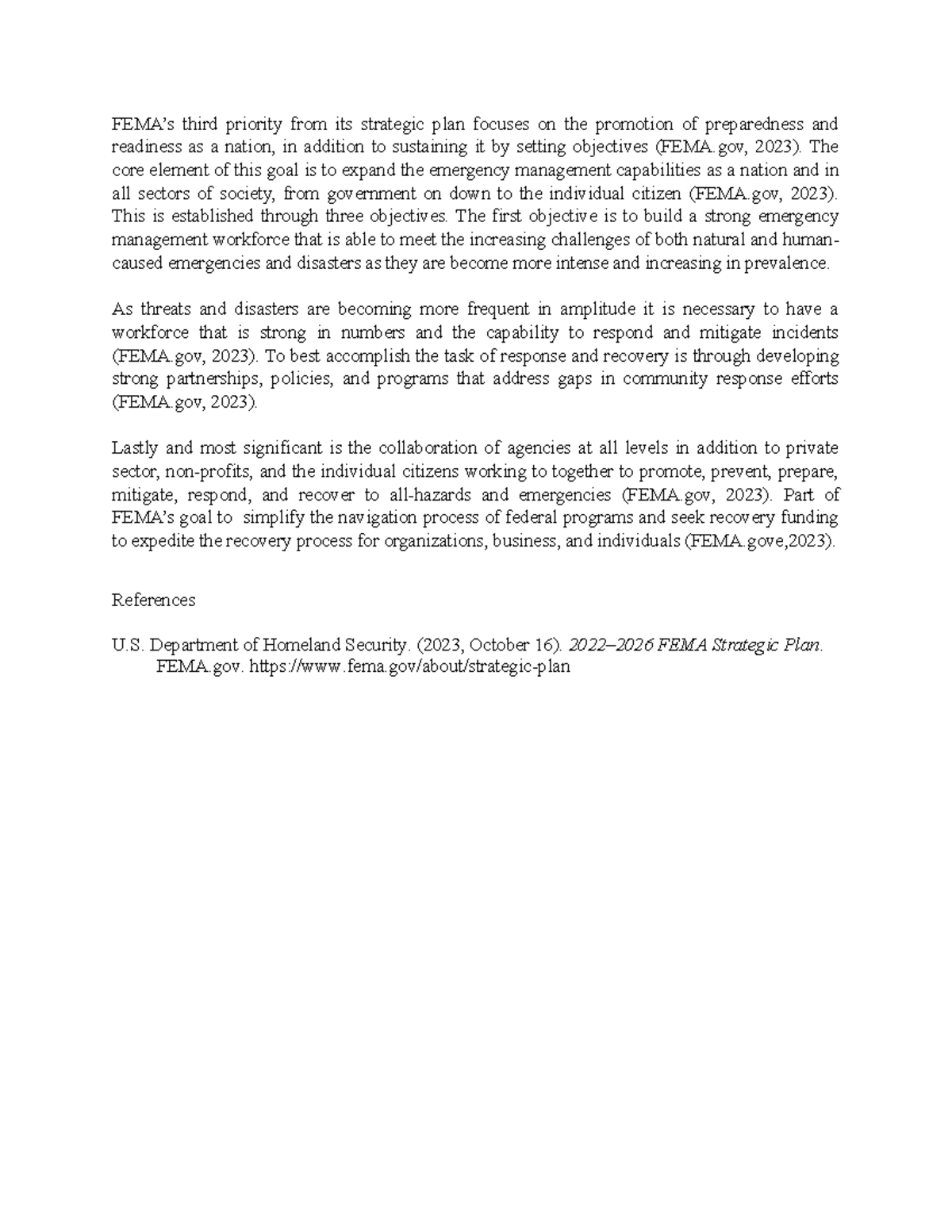 MGT620 - FEMA’s third priority from its strategic plan focuses on the ...