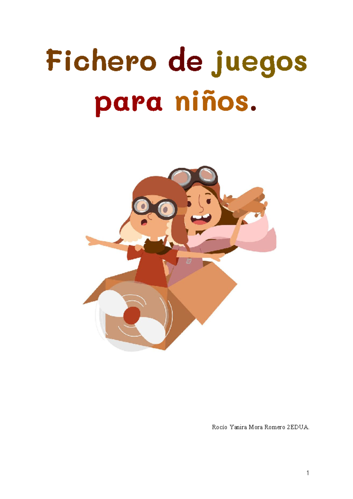 Libro juegos para hacer en clase - Fichero de juegos para niños . Rocío ...