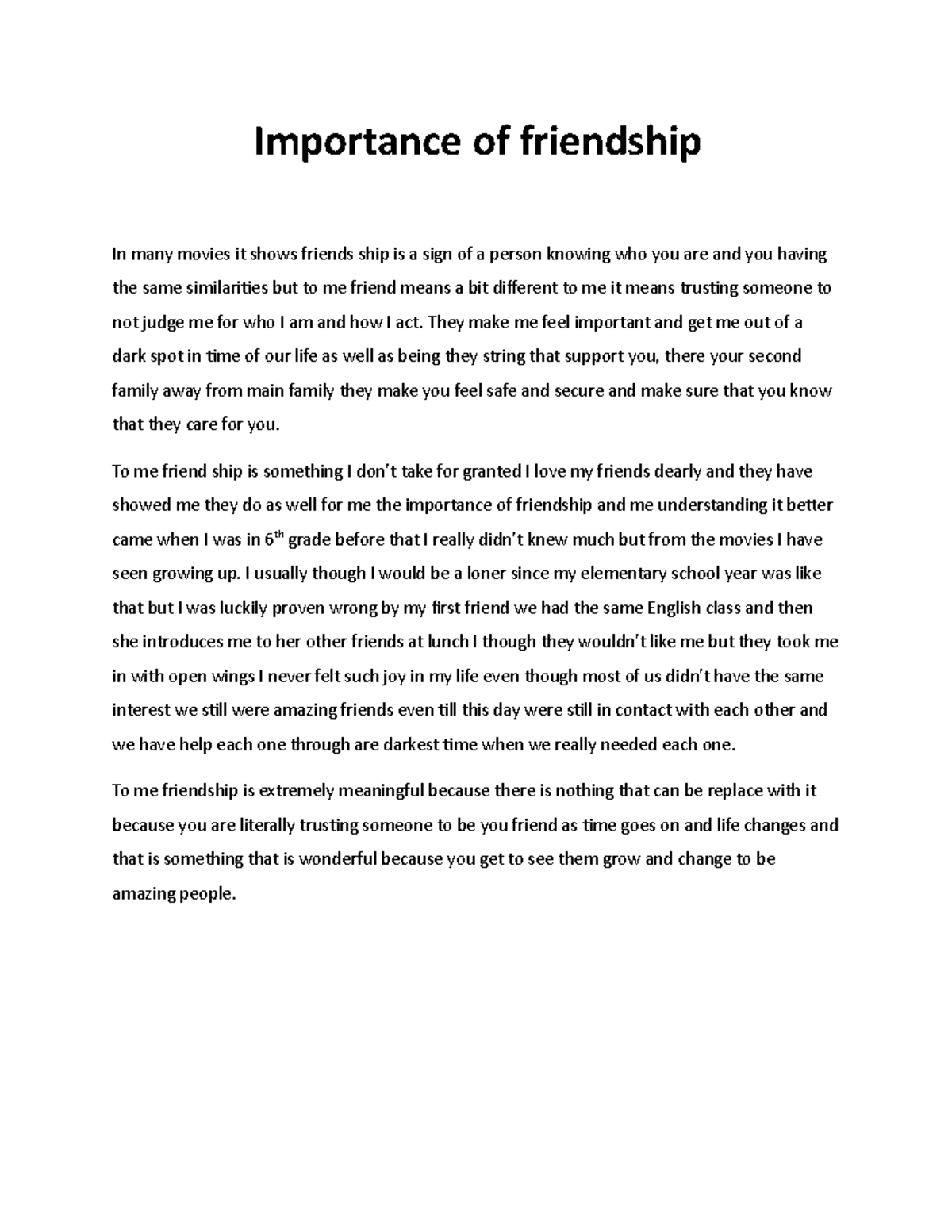 Essay 1( name) - Importance of friendship In many movies it shows ...