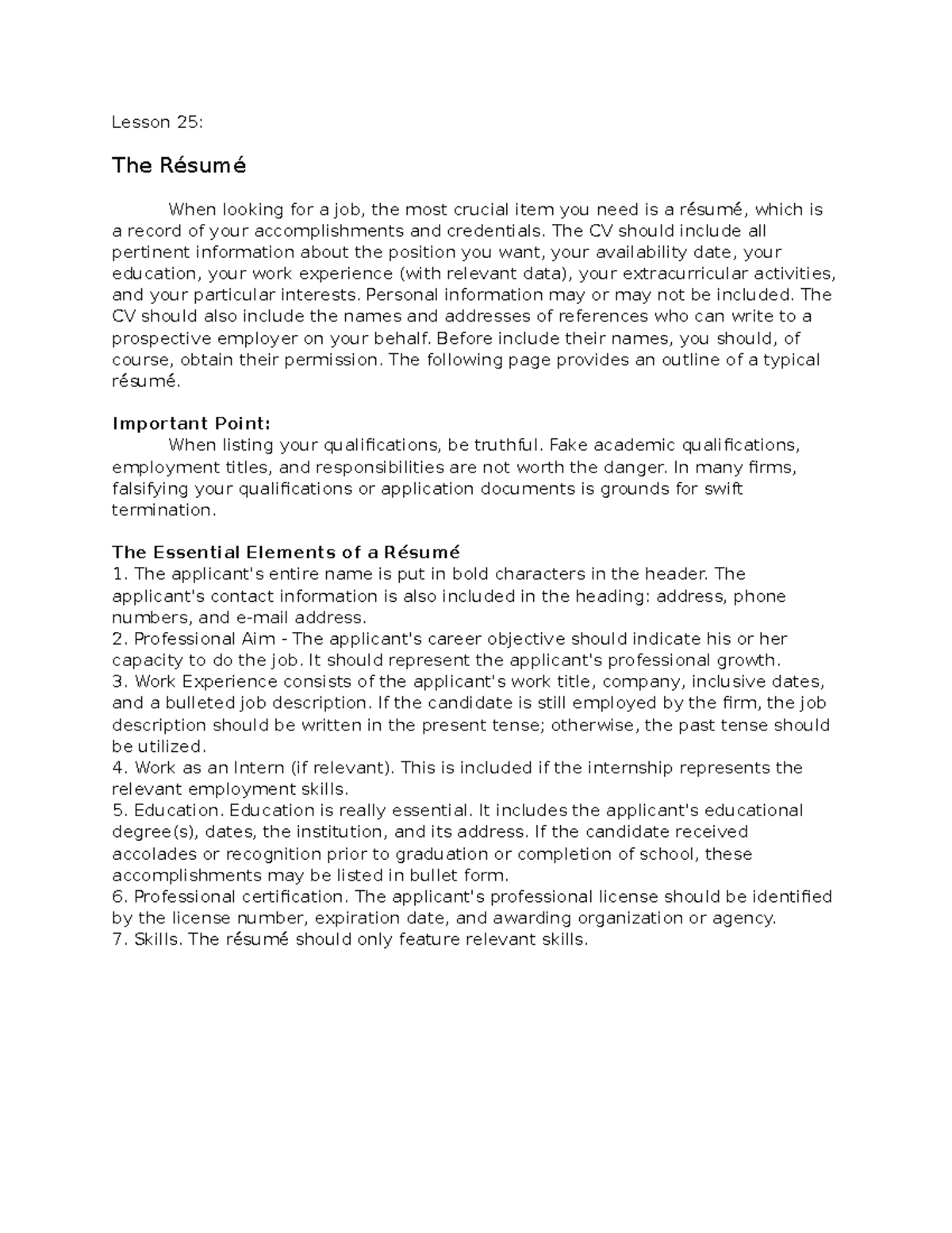 Lesson 25 The Résumé - Lesson 25: The Résumé When looking for a job ...