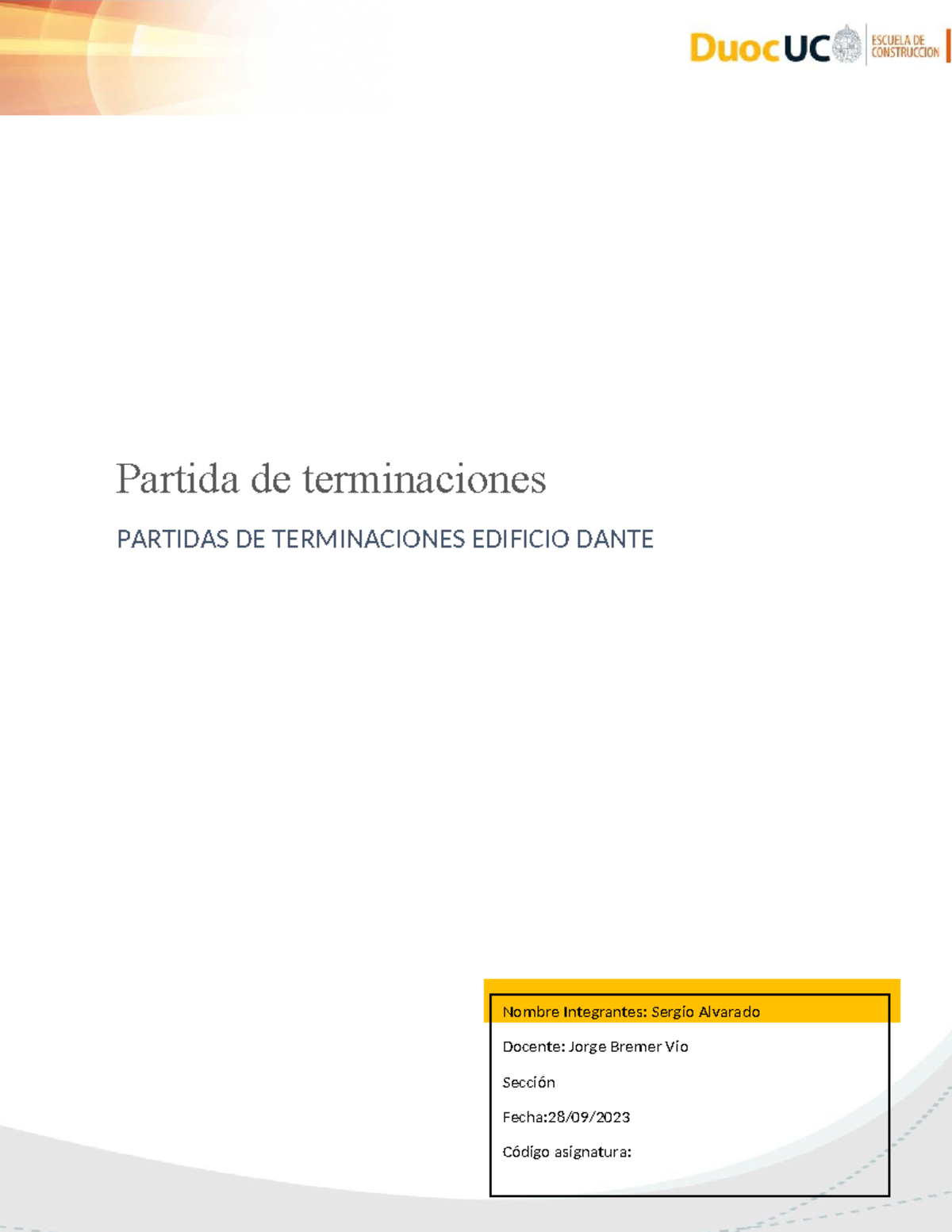 Informe Partida DE Terminaciones - Partida de terminaciones PARTIDAS DE ...