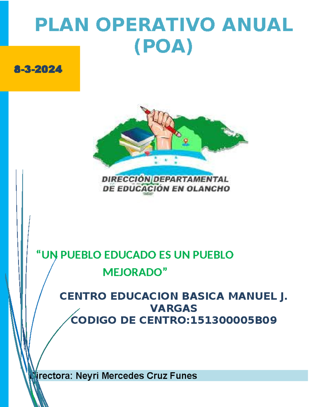POA-2024 Manuel J. Vargas - Directora: Neyri Mercedes Cruz Funes CENTRO ...