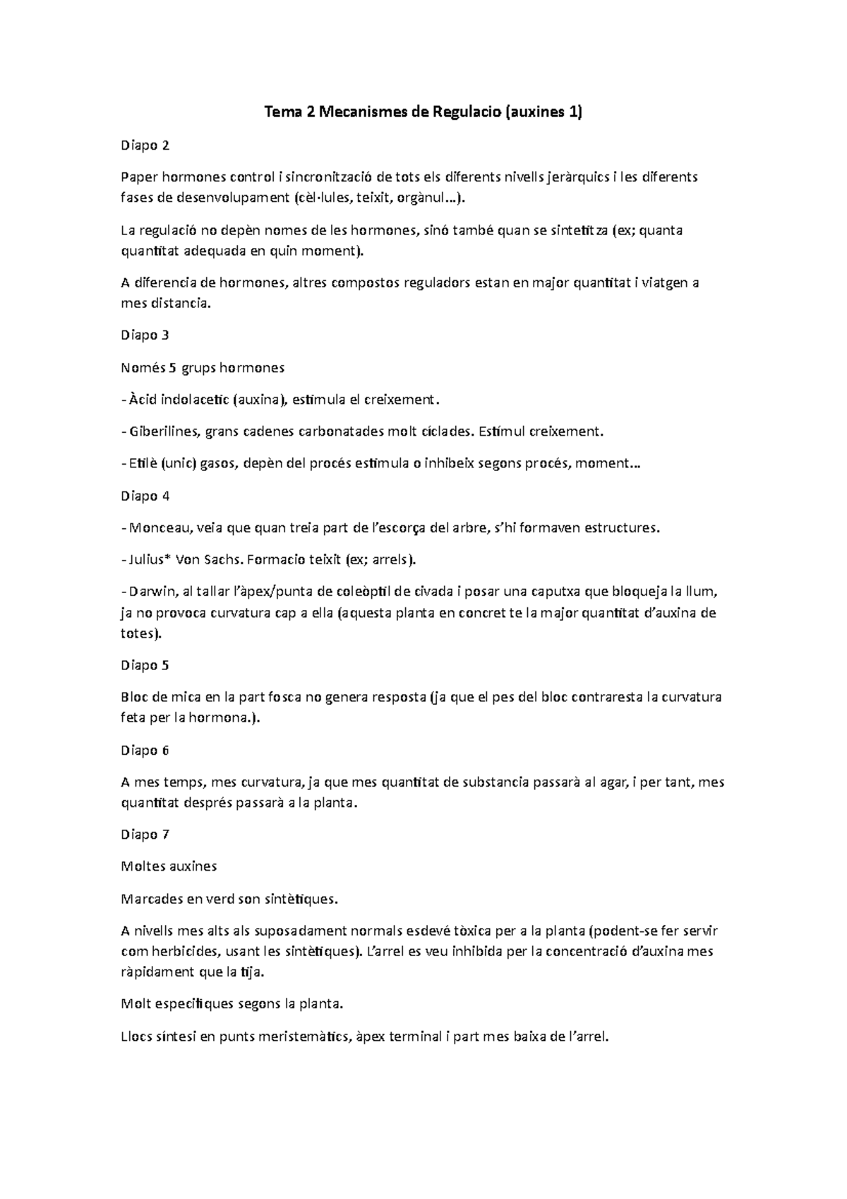 Tema 2 Mecanismes de Regulacio, Auxines 1 - Tema 2 Mecanismes de Regulacio (auxines 1) Diapo 2 ...