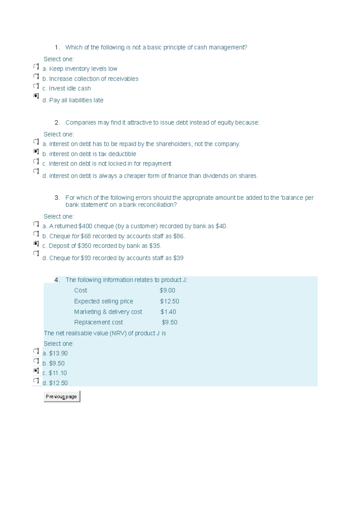 Accounting test - 1. Which of the following is not a basic principle of ...