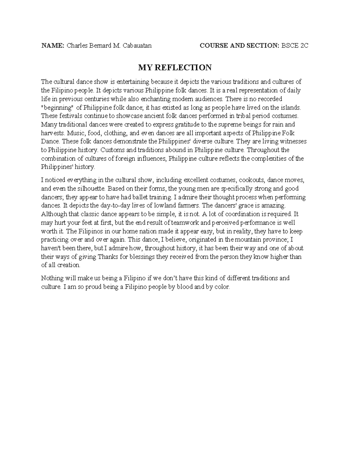 Reflection Cultural SHOW - NAME: Charles Bernard M. Cabauatan COURSE ...
