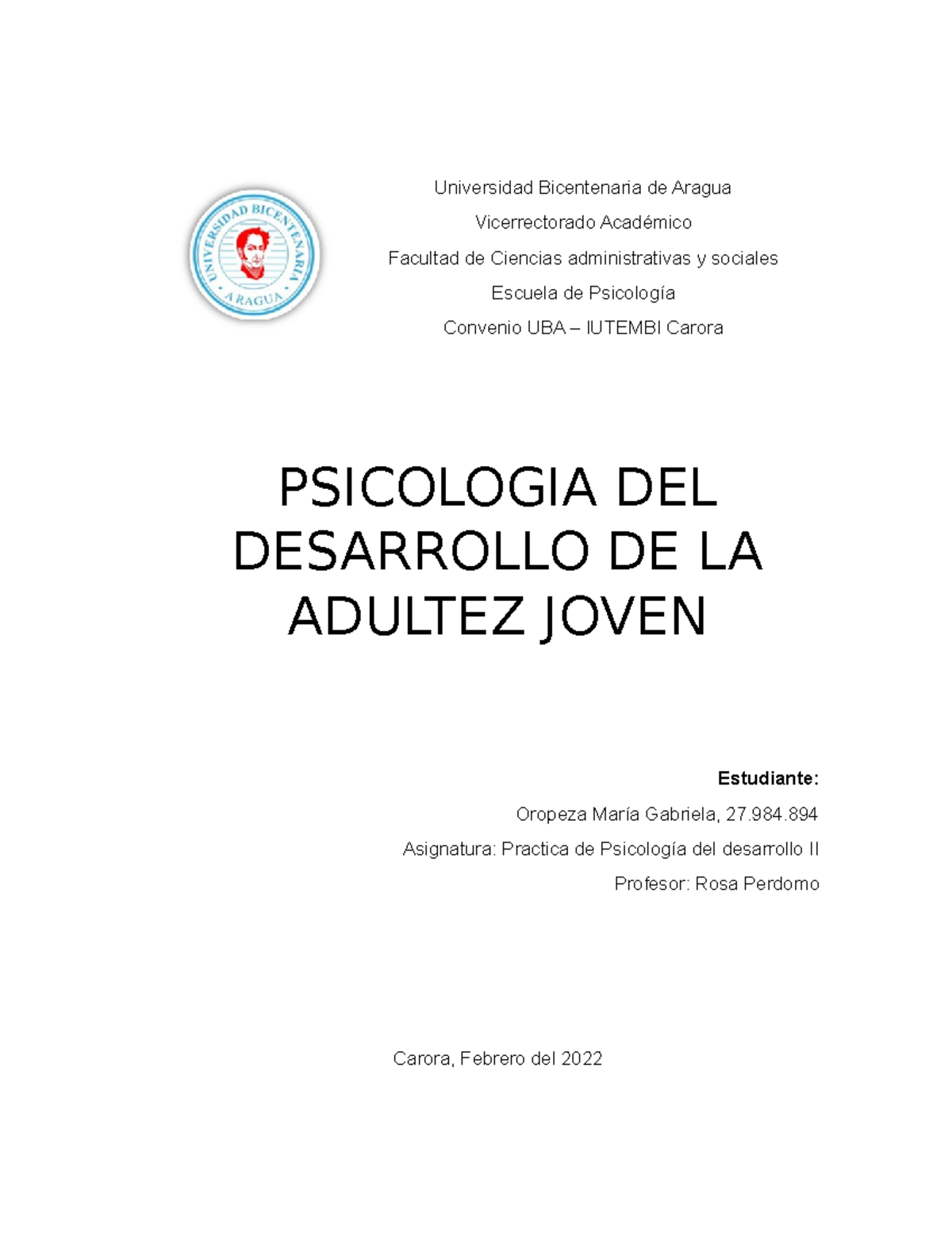 Unidad 1 prac desarrollo - Universidad Bicentenaria de Aragua ...