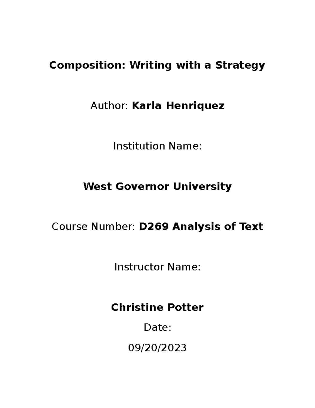 Task 1.edited 091923 - passes - Composition: Writing with a Strategy ...
