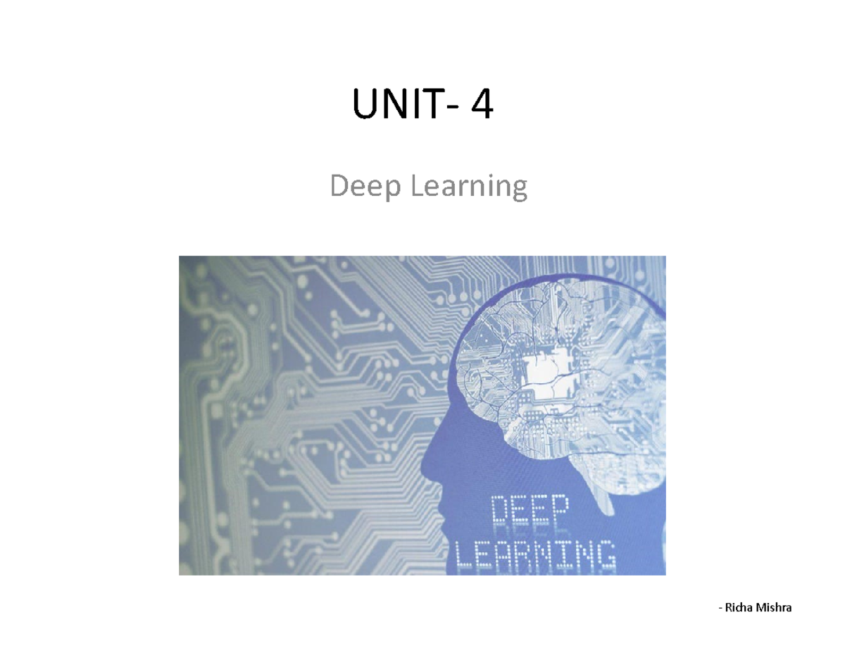 4.1 Deep Learning - Study metrial - UNIT- 4 Deep Learning What is deep ...