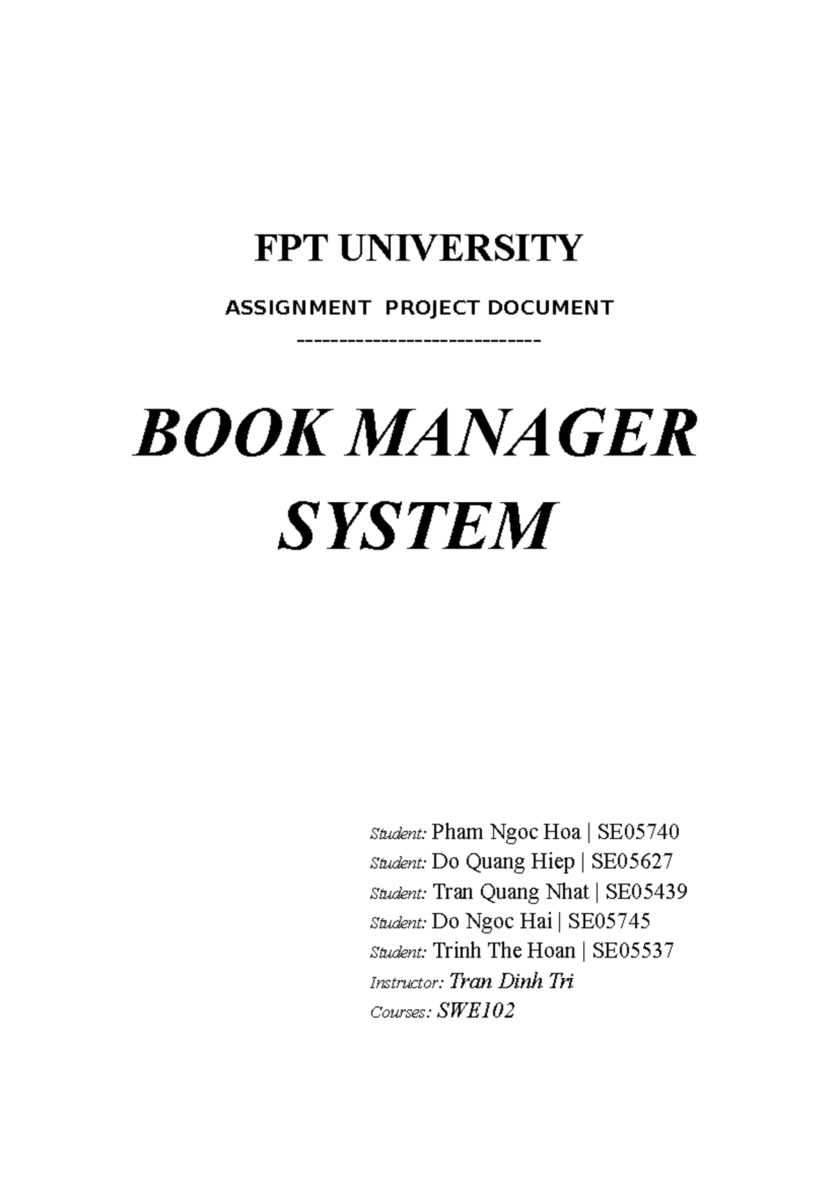 SE1214 Ass1 Topic 4 Book Management System - FPT UNIVERSITY ASSIGNMENT ...