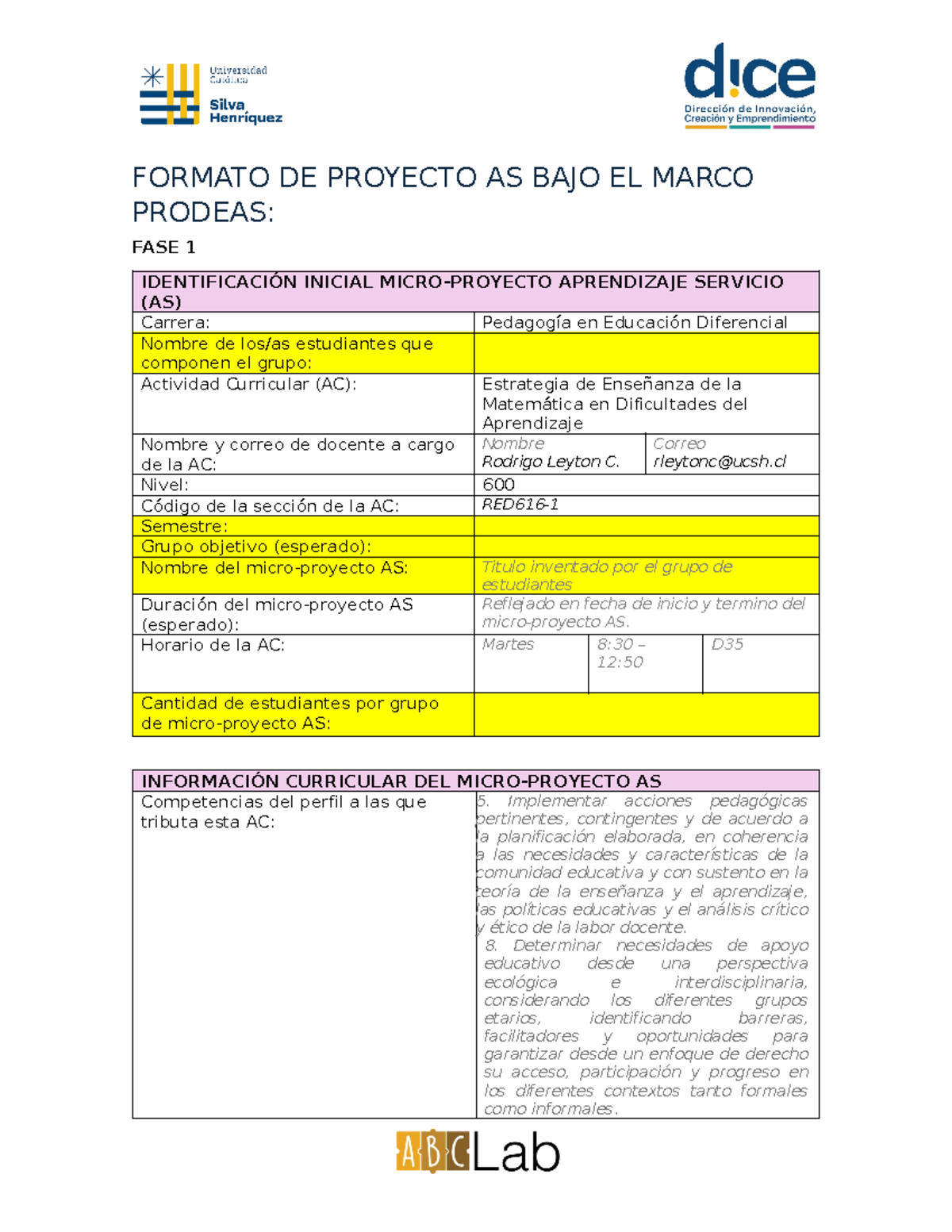Formato AS Mate - BGGS - FORMATO DE PROYECTO AS BAJO EL MARCO PRODEAS: FASE 1 IDENTIFICACIÓN ...