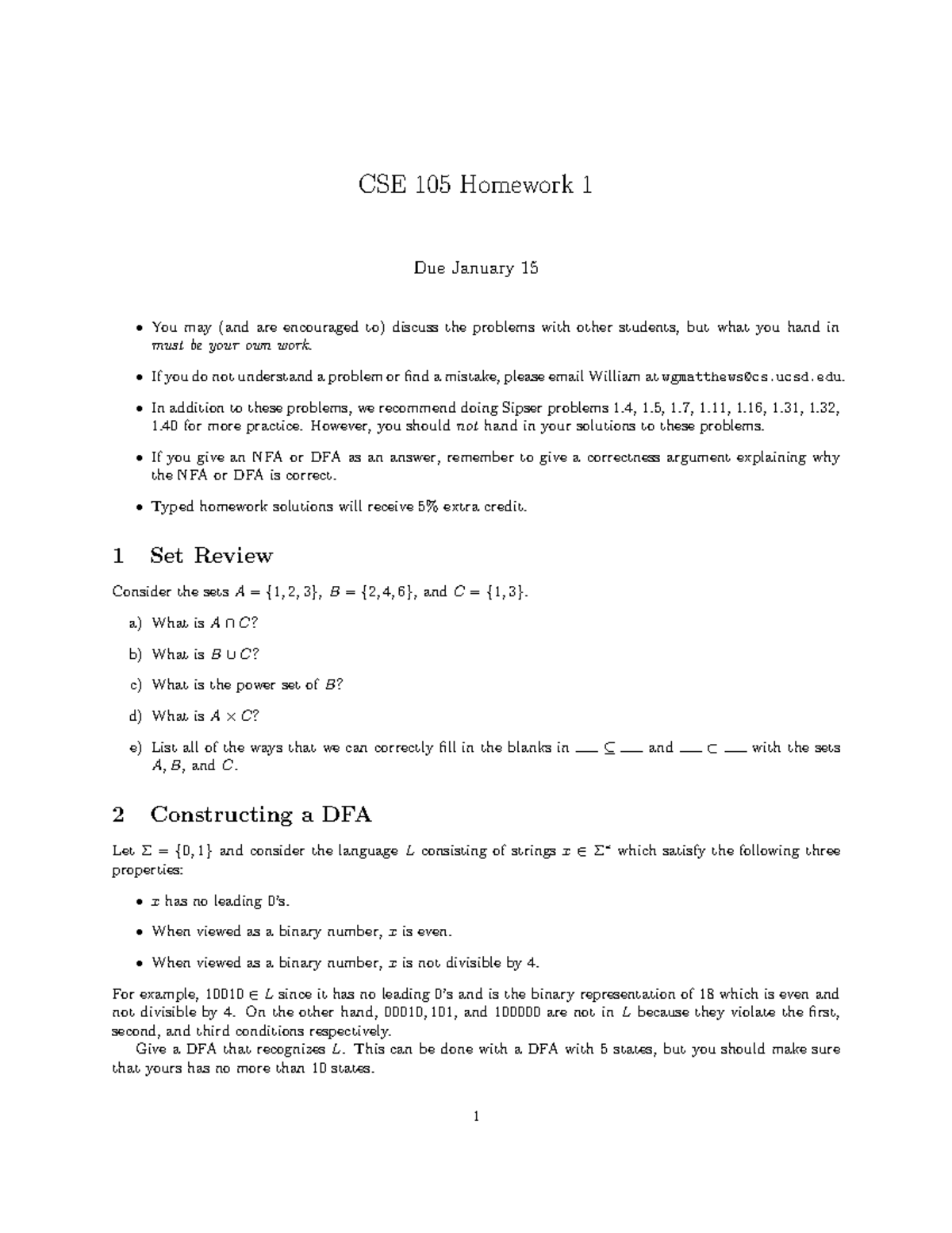 Hw1 - .... - CSE 105 Homework 1 Due January 15 You may (and are encouraged to) discuss the ...