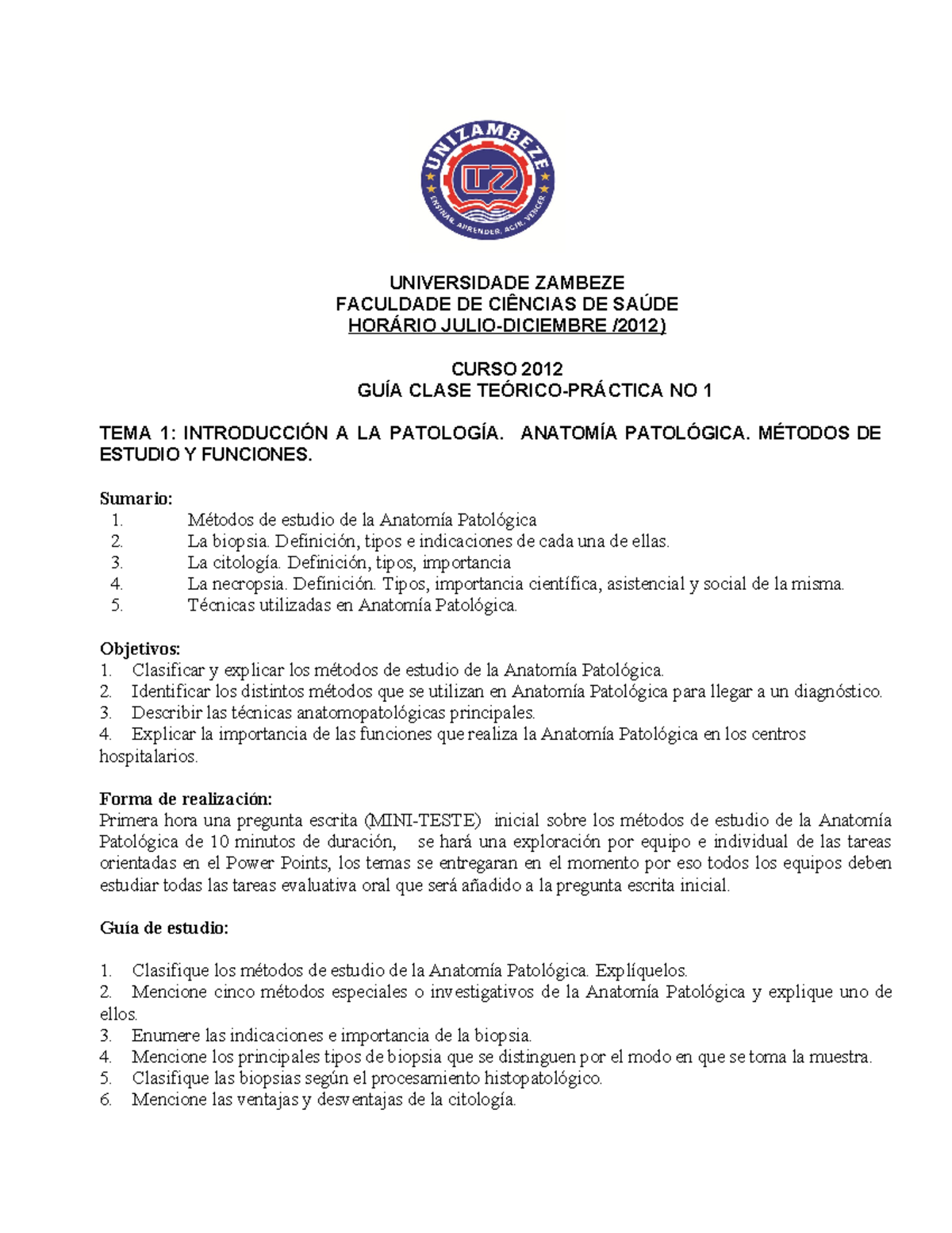 Guía CTP 1 Metodos de la AP - UNIVERSIDADE ZAMBEZE FACULDADE DE ...