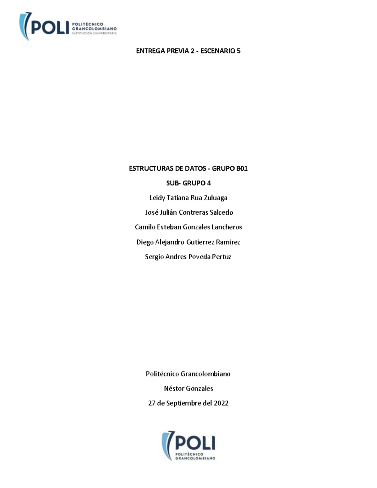 Entrega Previa 2 - Escenario 5 - Estructura DE Datos - ENTREGA PREVIA 2 - ESCENARIO 5 ...