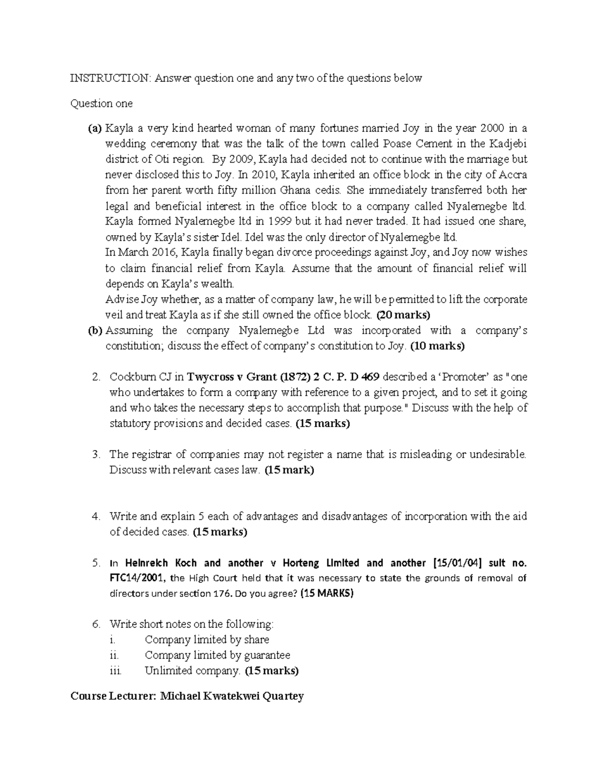 Company law Tutorials - INSTRUCTION: Answer question one and any two of ...