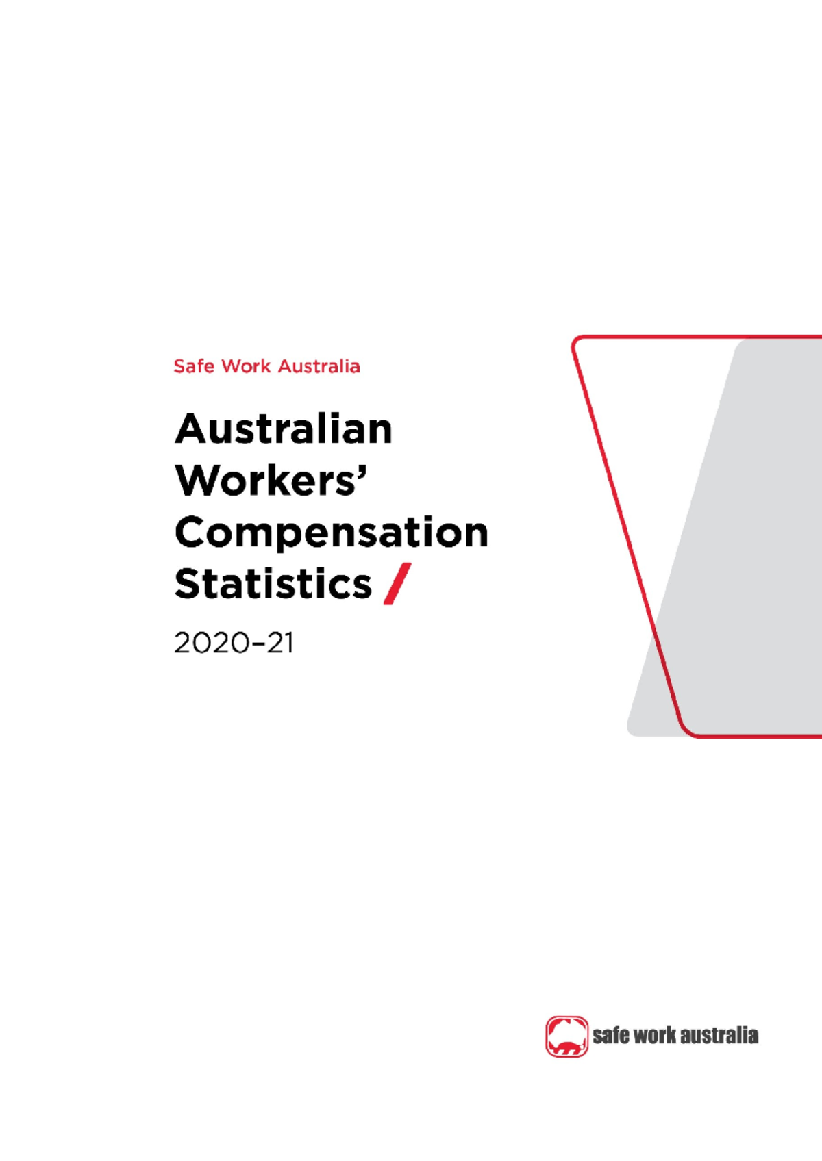 Australian workers compensation statistics 2020-21 - Disclaimer Safe ...