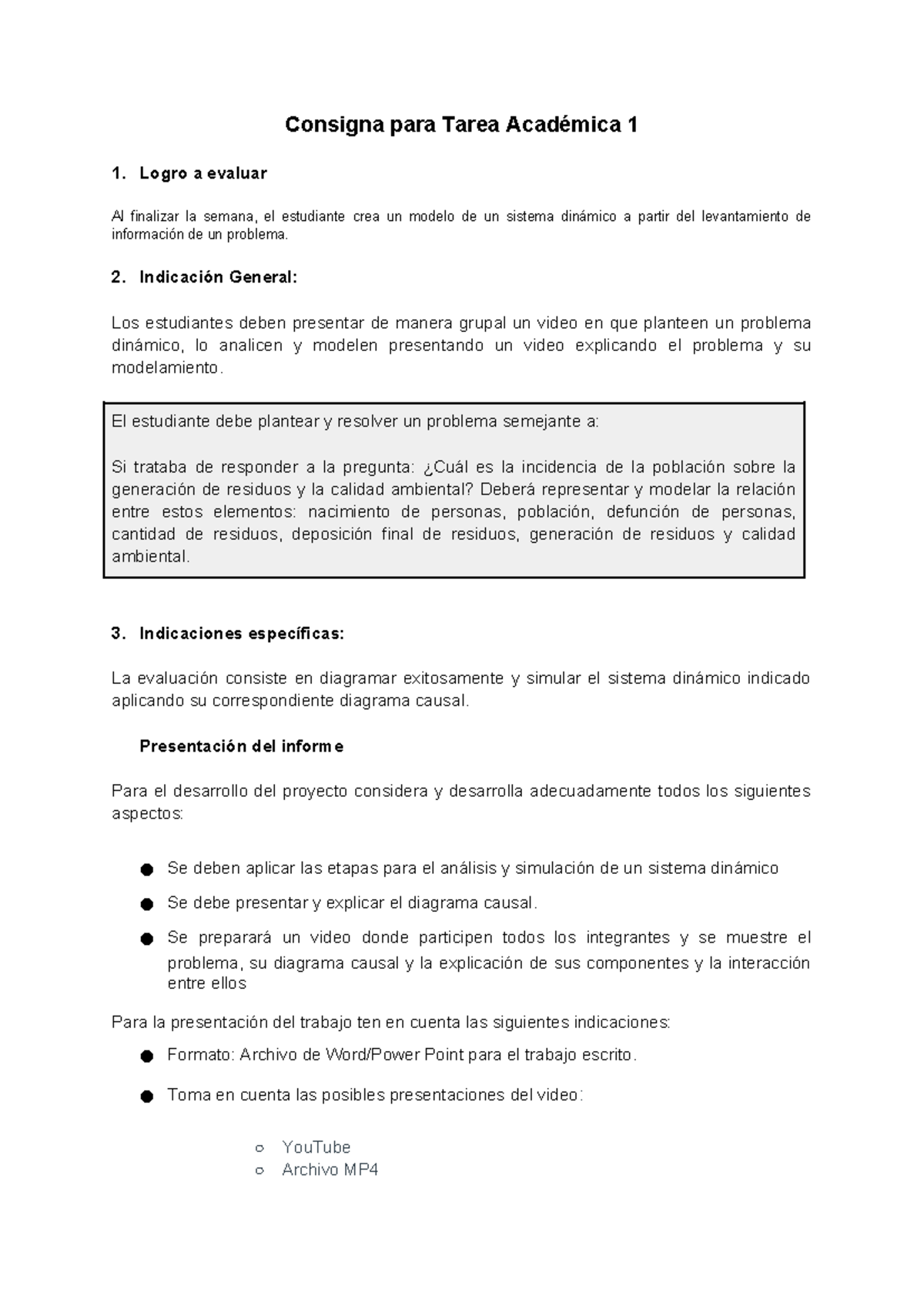 06. consigna tarea - Tarea Academica 1 - Consigna para Tarea Académica 1 1. Logro a evaluar Al ...