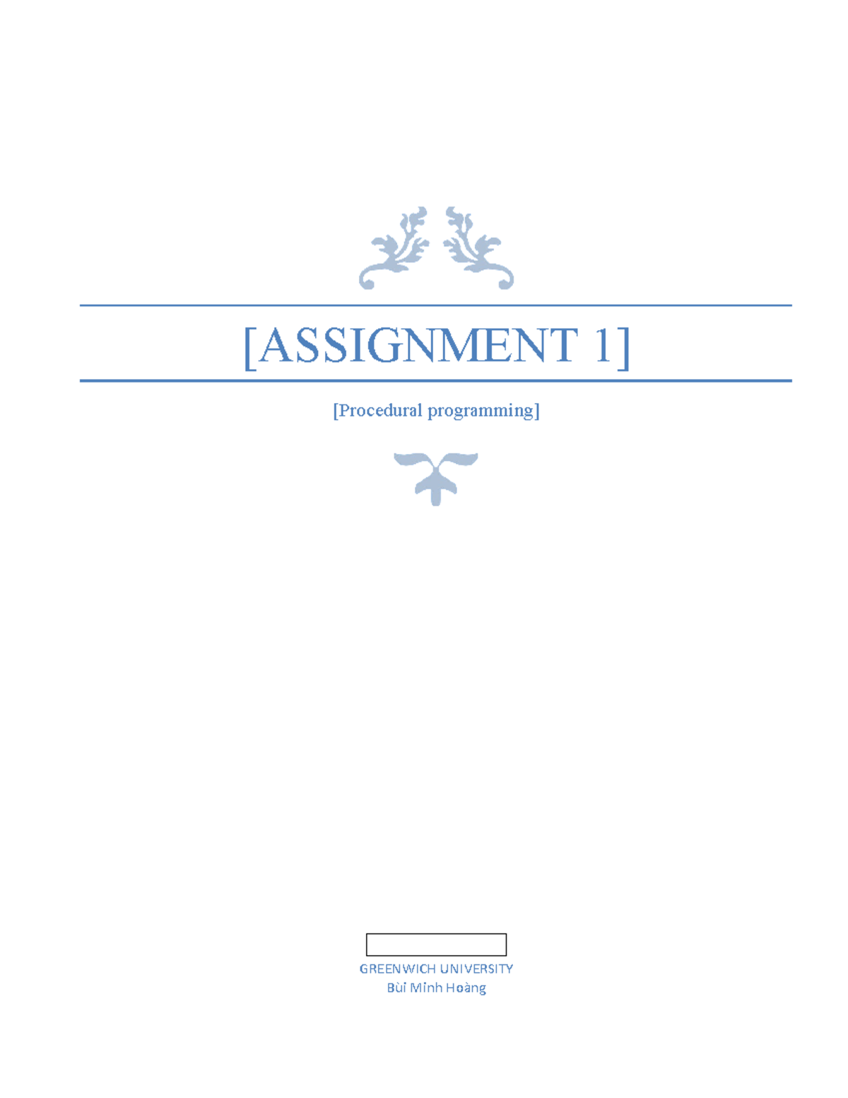 ASSIGNMEMT PROCEDUL PROGRAMMING - [ASSIGNMENT 1] ####### [Procedural ...