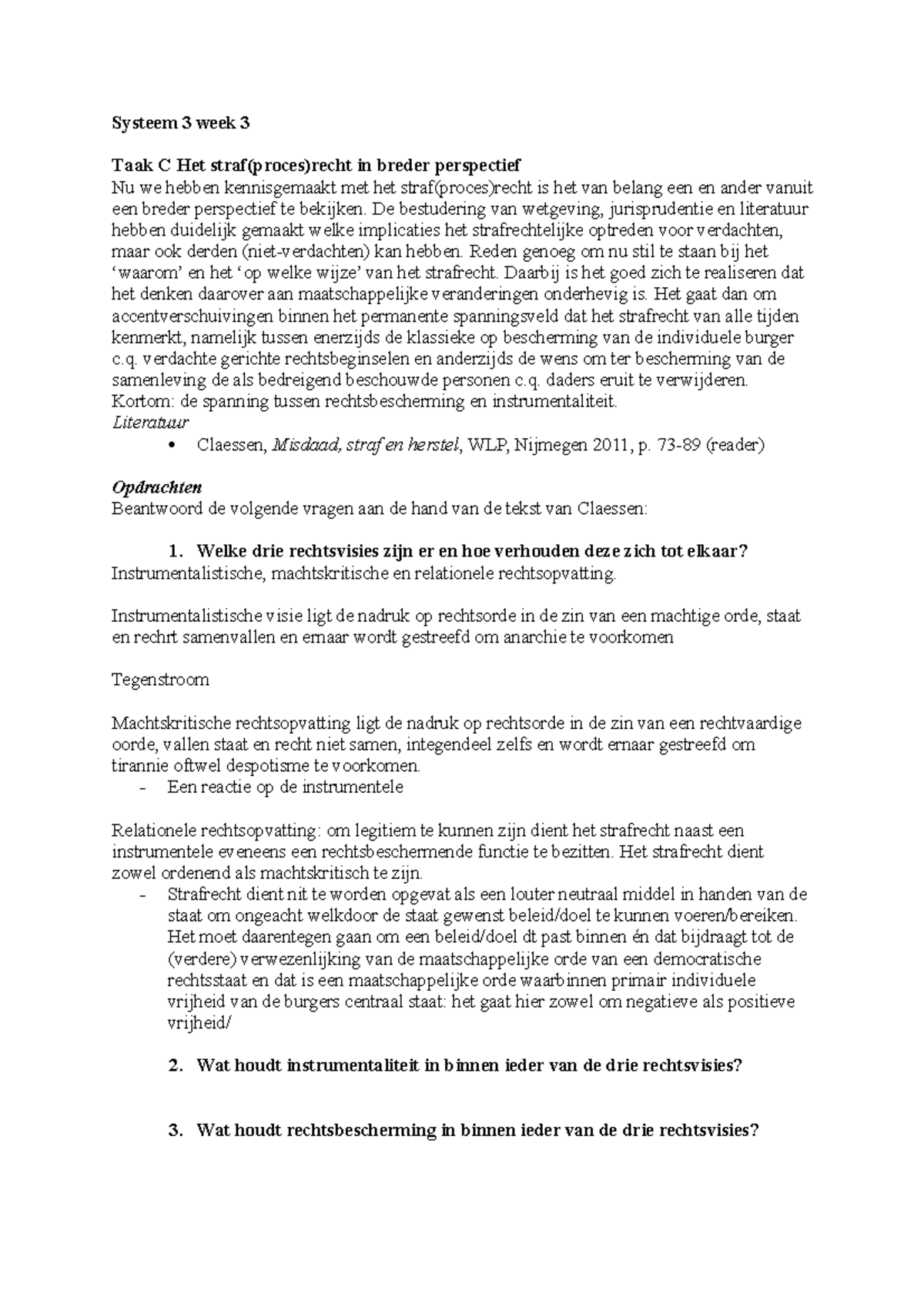 Systeem 3 week 3 - Systeem 3 week 3 Taak C Het straf(proces)recht in ...
