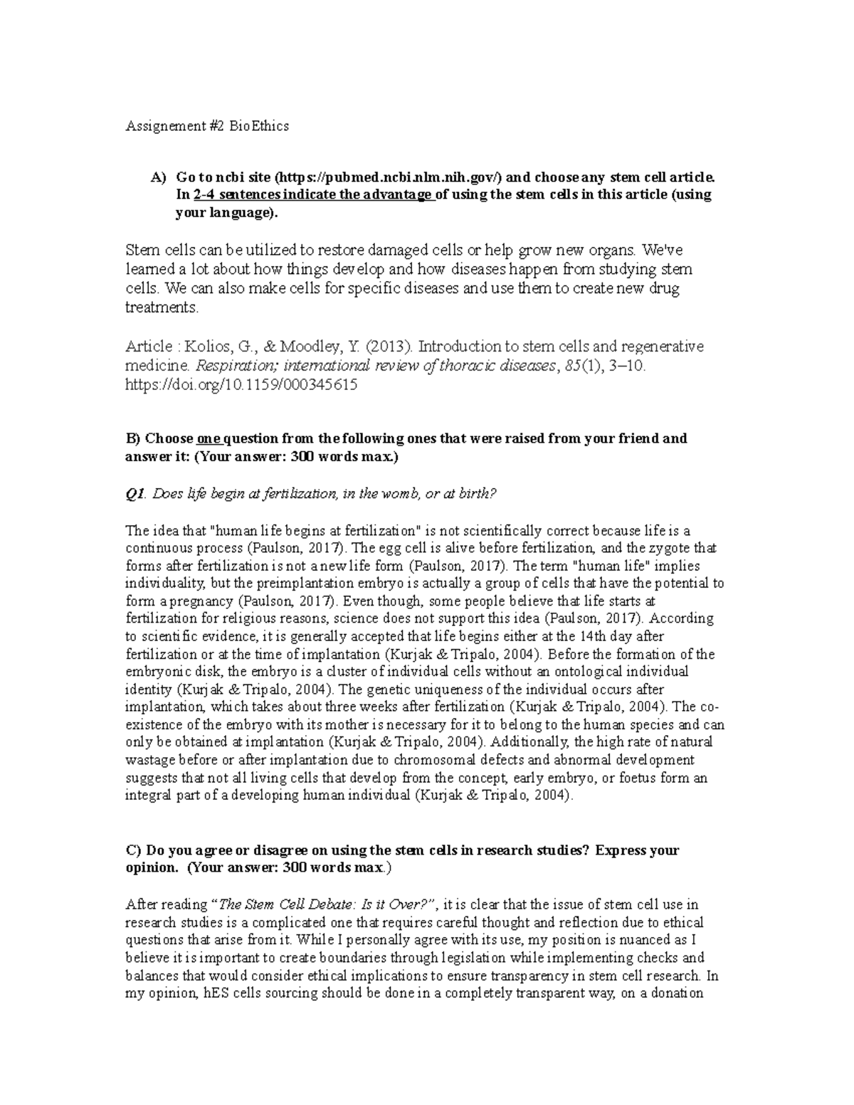 Assignment#2 Bioethics - Assignement #2 BioEthics A) Go to ncbi site ...